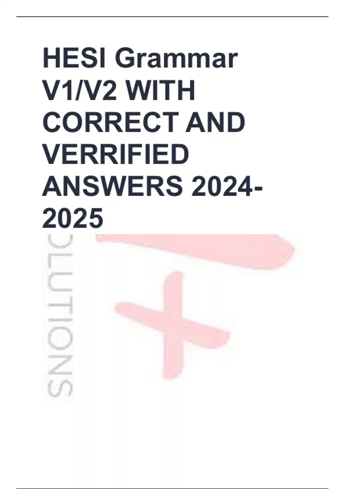 HESI Grammar V1/V2 WITH CORRECT AND VERRIFIED ANSWERS - HESI Grammar V1 ...