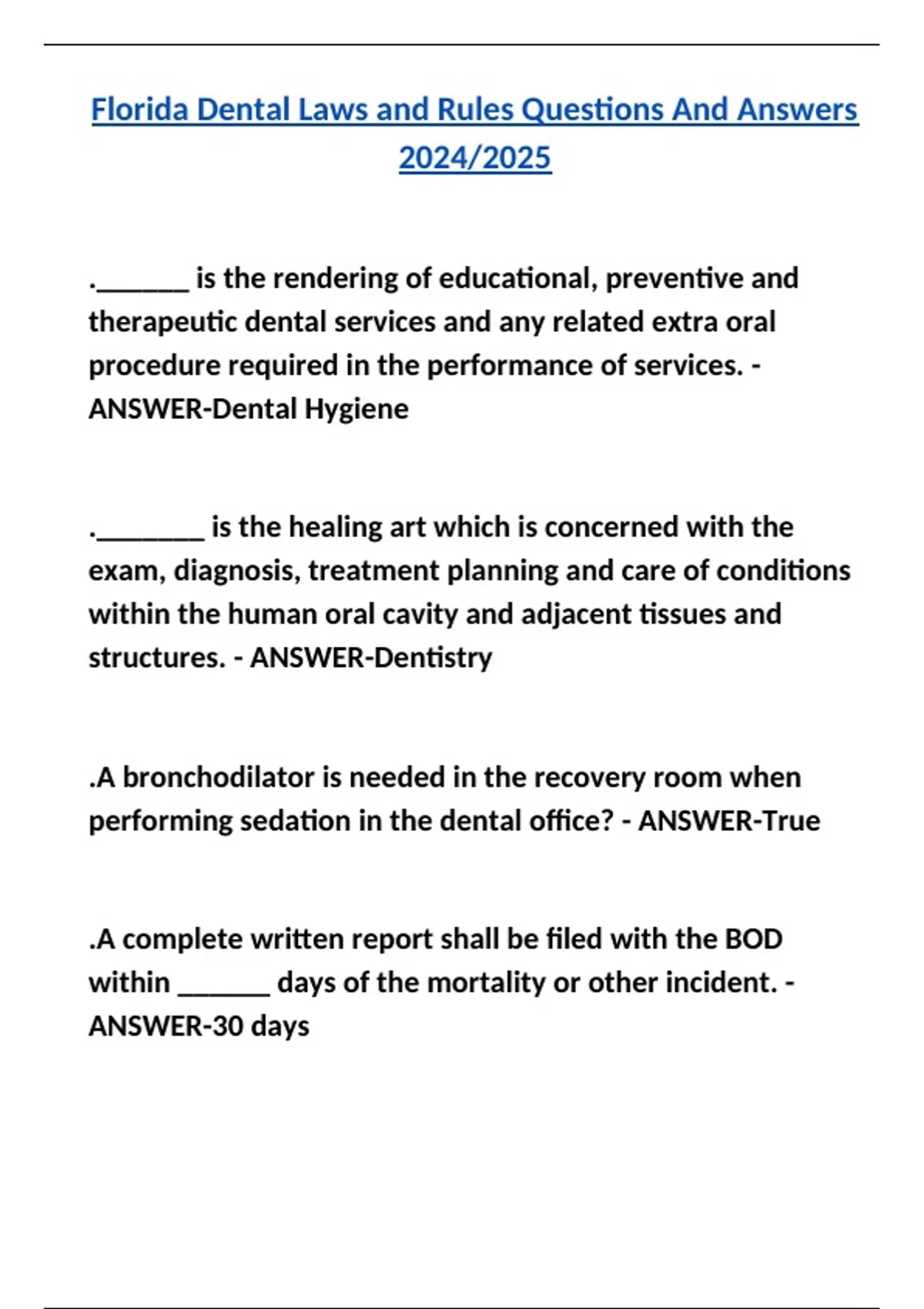 Florida Dental Laws and Rules Questions And Answers 2024/2025 - Florida ...