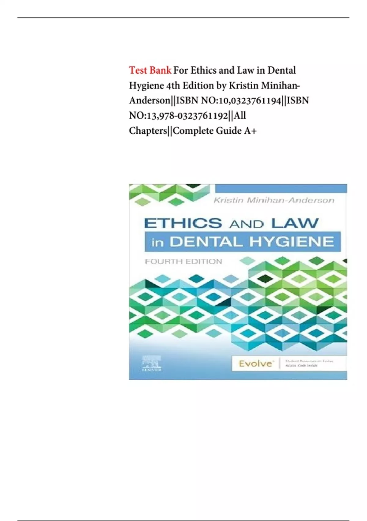 Test Bank For Ethics and Law in Dental Hygiene 4th Edition by Kristin ...