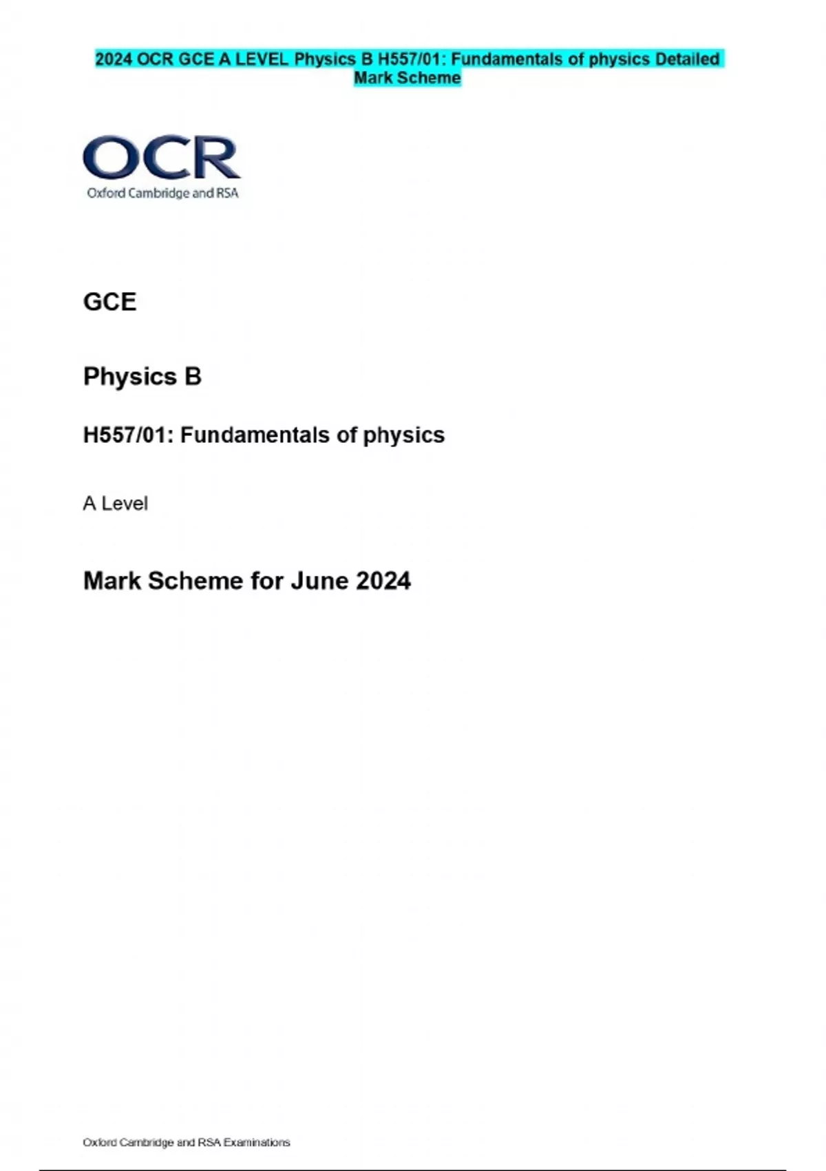 2024 OCR GCE A LEVEL Physics B H557/01: Fundamentals of physics Detailed Mark Scheme - Ocr ms ...
