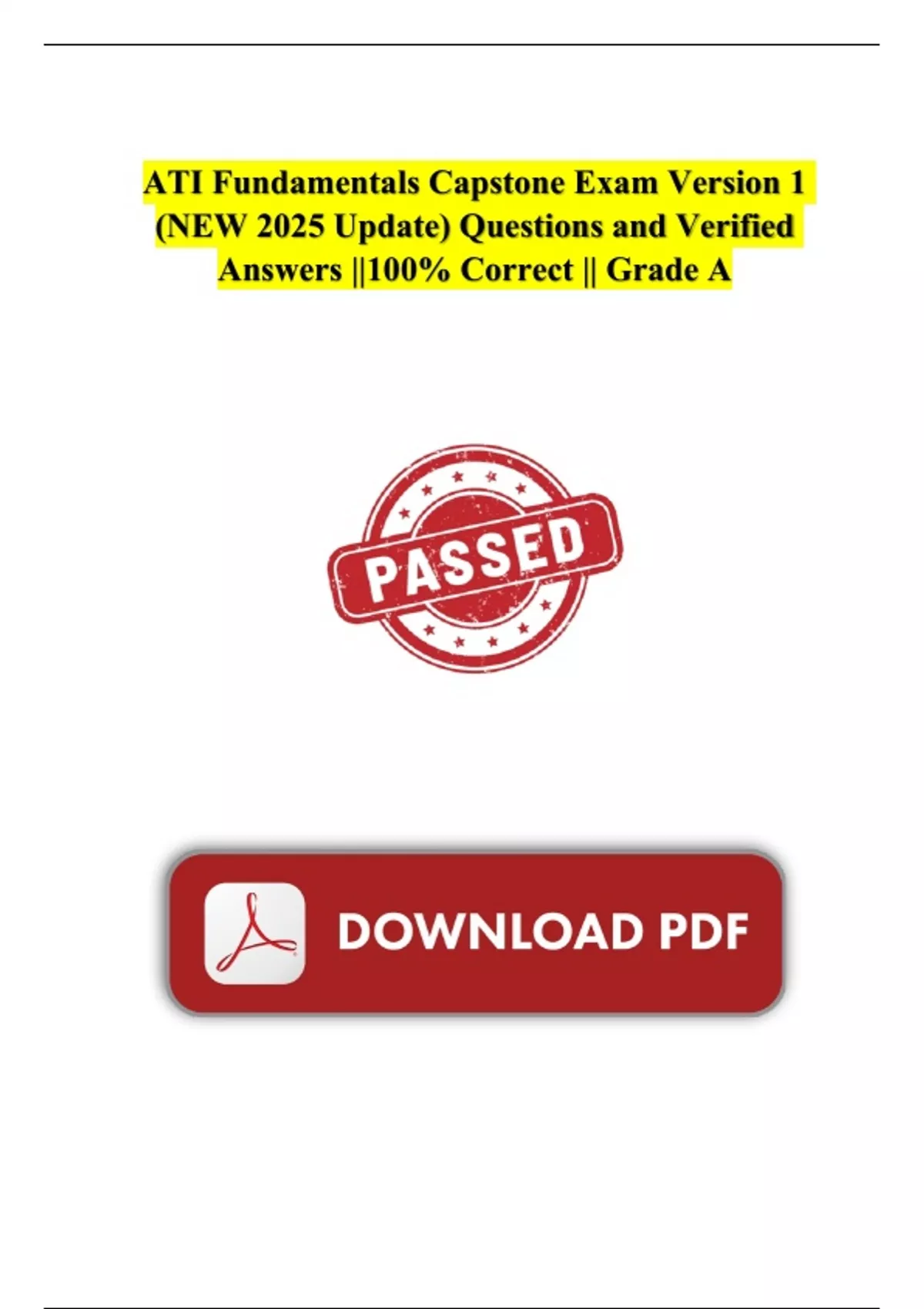 ATI Fundamentals Capstone Exam Version 1 (NEW 2025 Update) Questions ...