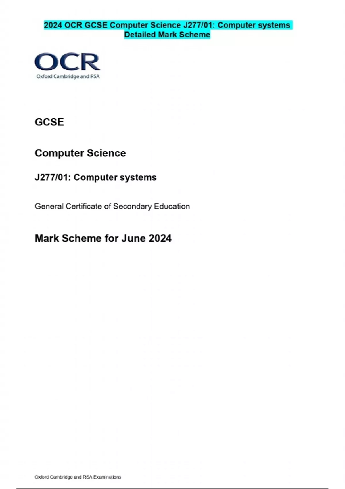 2024 OCR GCSE Computer Science J277/01: Computer systems Detailed Mark Scheme - Ocr ms - Stuvia US