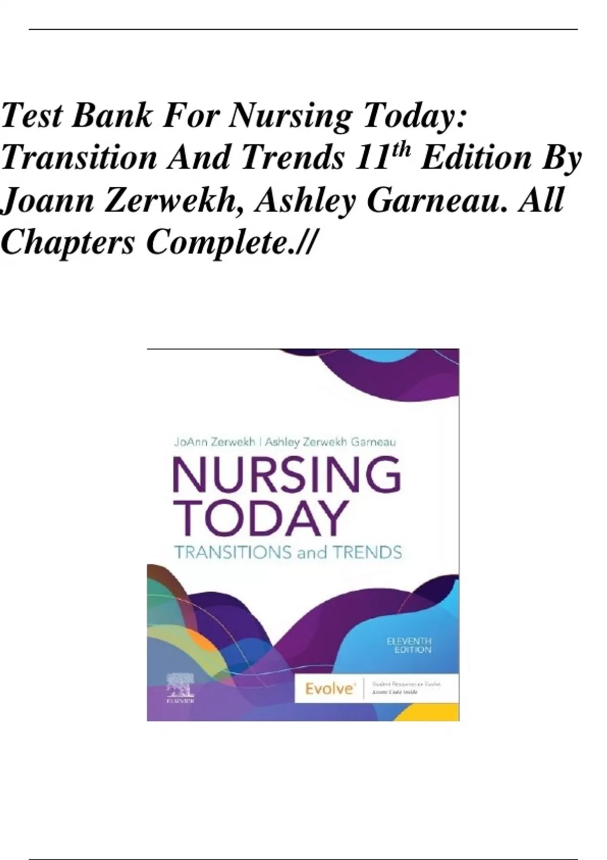 Test Bank For Nursing Today: Transition and Trends 11th Edition by ...