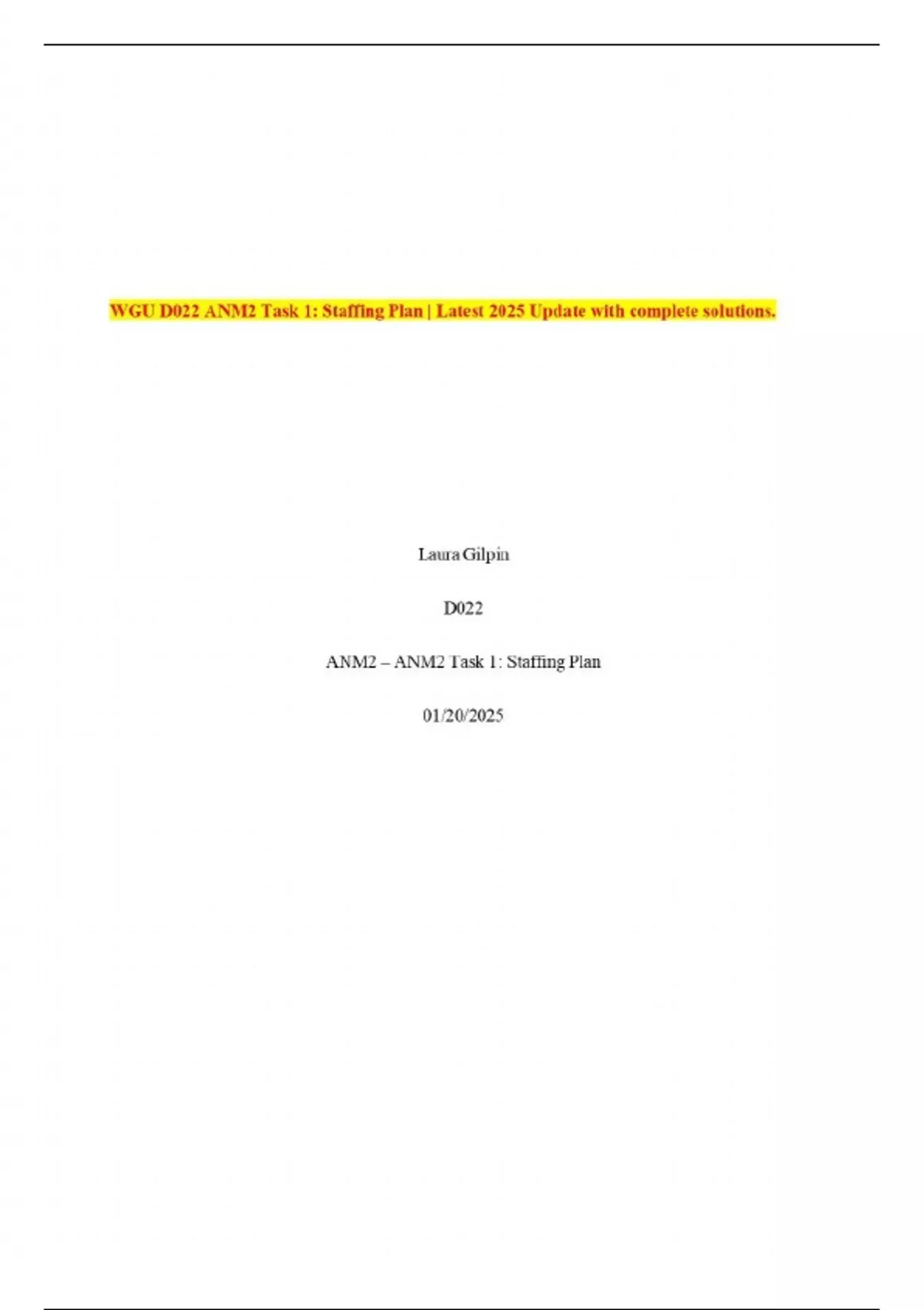 WGU D022 ANM2 Task 1: Staffing Plan | Latest 2025 Update with complete ...