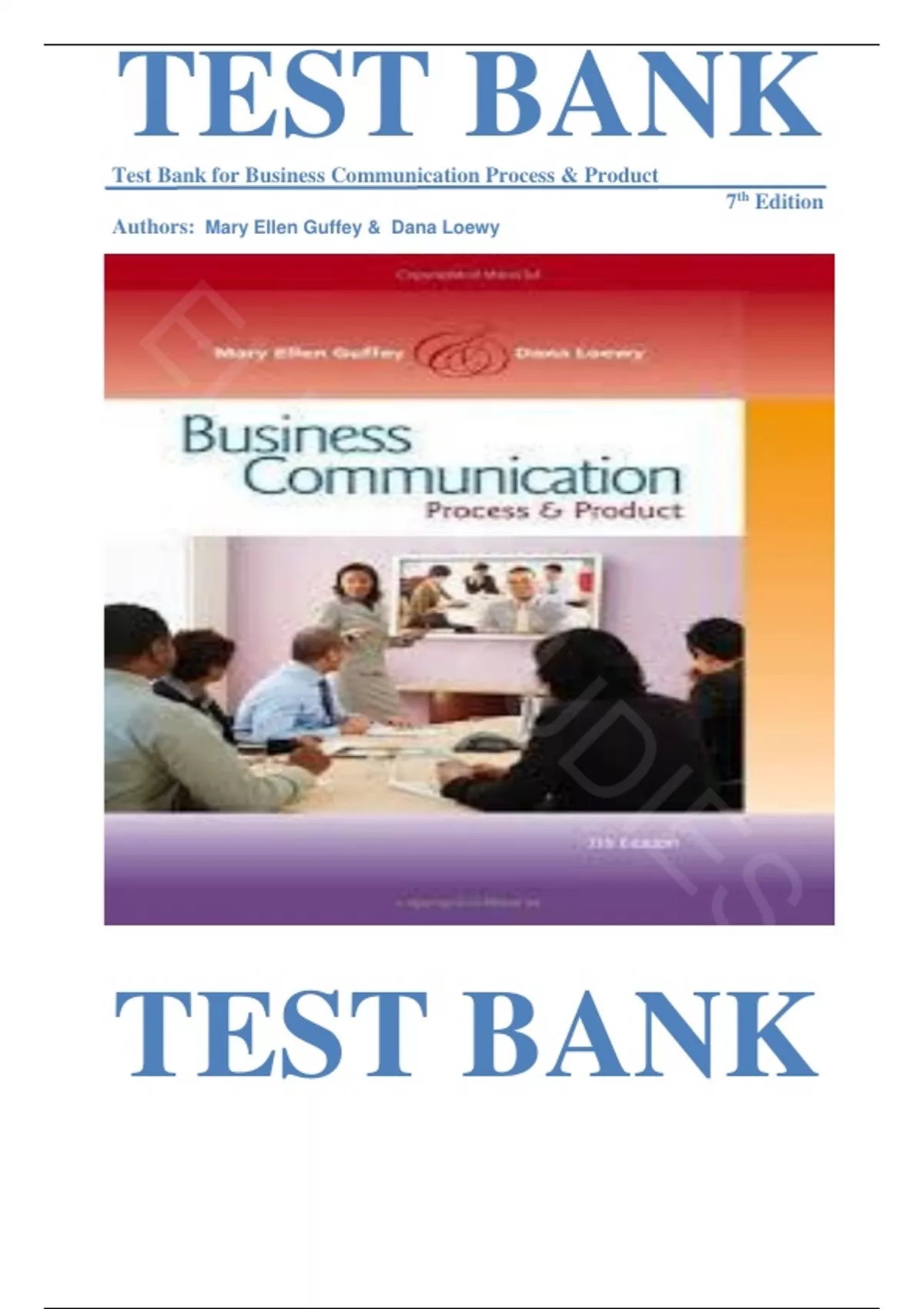 Test Bank for Business Communication: Process & Product 7th Edition by ...