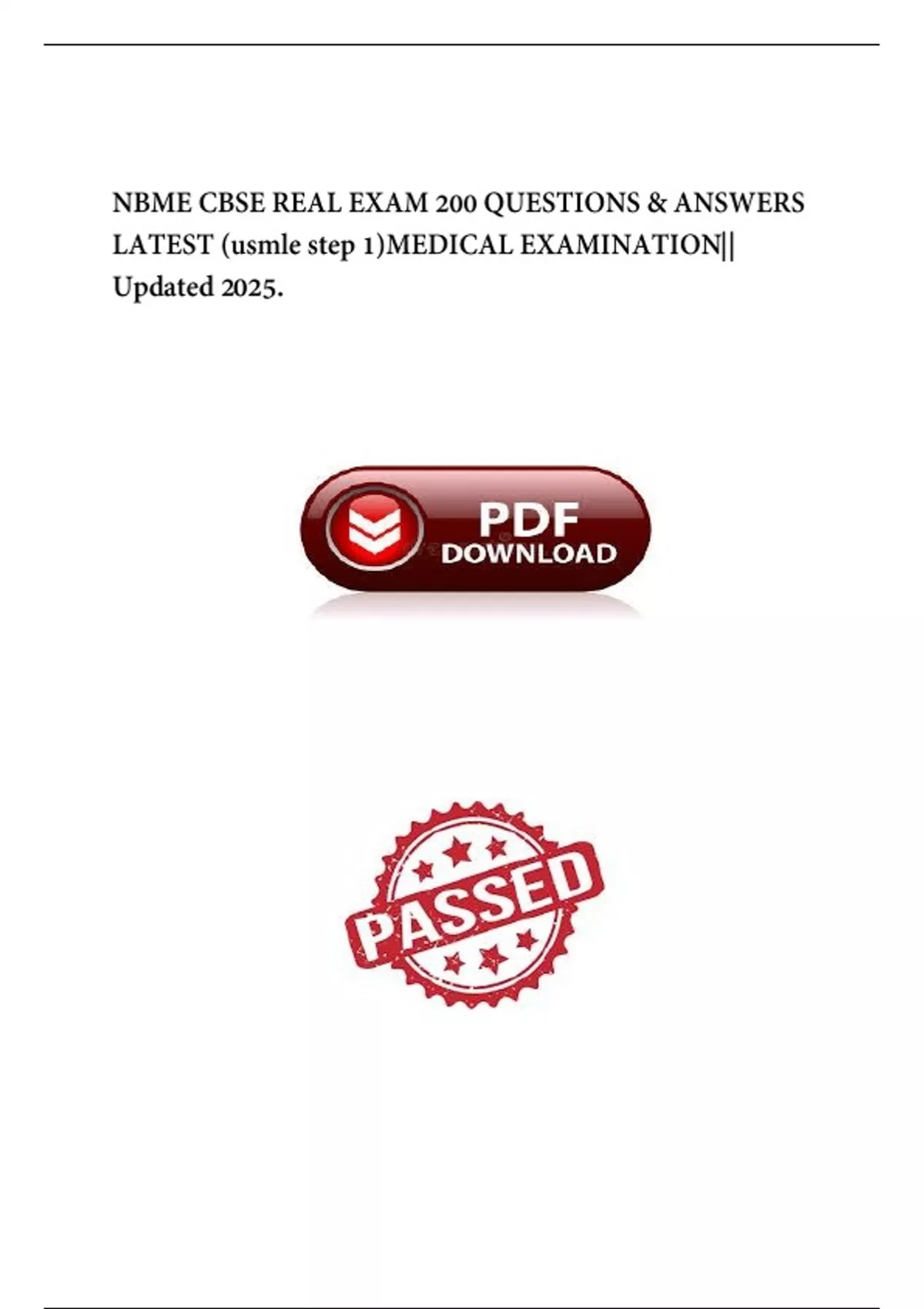 NBME CBSE REAL EXAM 200 QUESTIONS AND ANSWERS LATEST (usmle step 1 ...