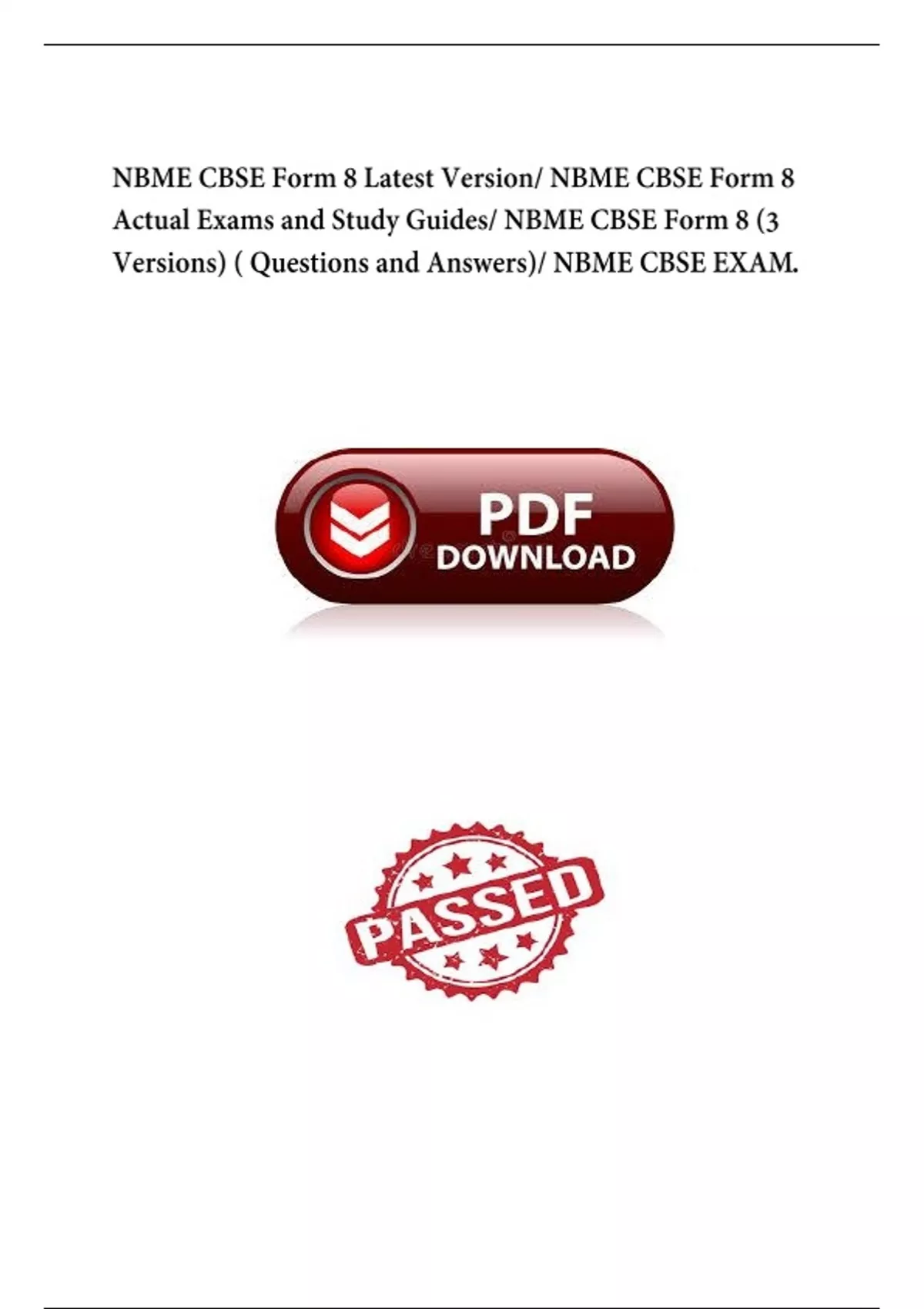 NBME CBSE FORM 8 EXAM/ TEST PREPARATION FOR NBME CBSE 2025 VERSION ALL ...
