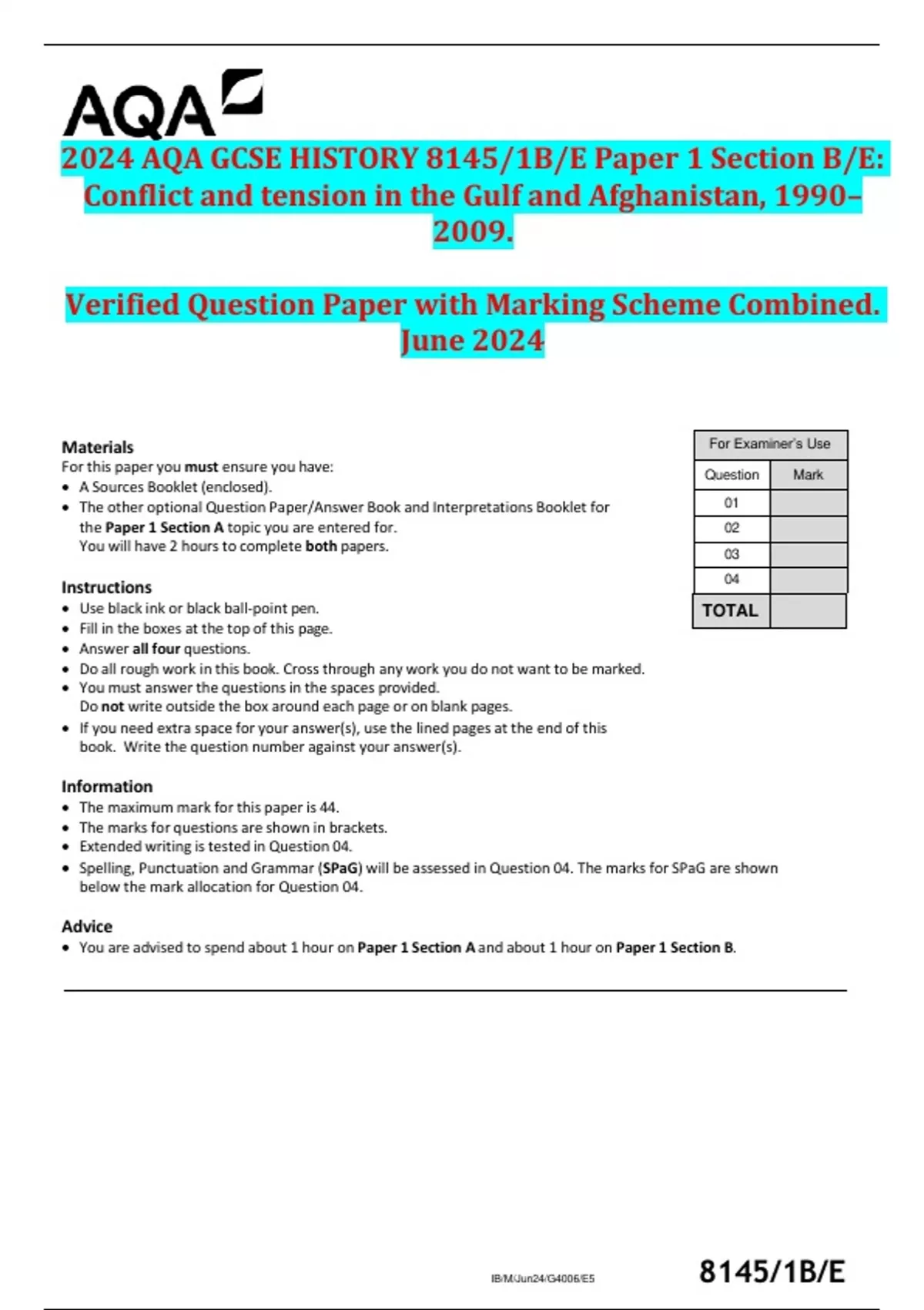 2024 AQA GCSE HISTORY 8145/1B/E Paper 1 Section B/E: Conflict and ...