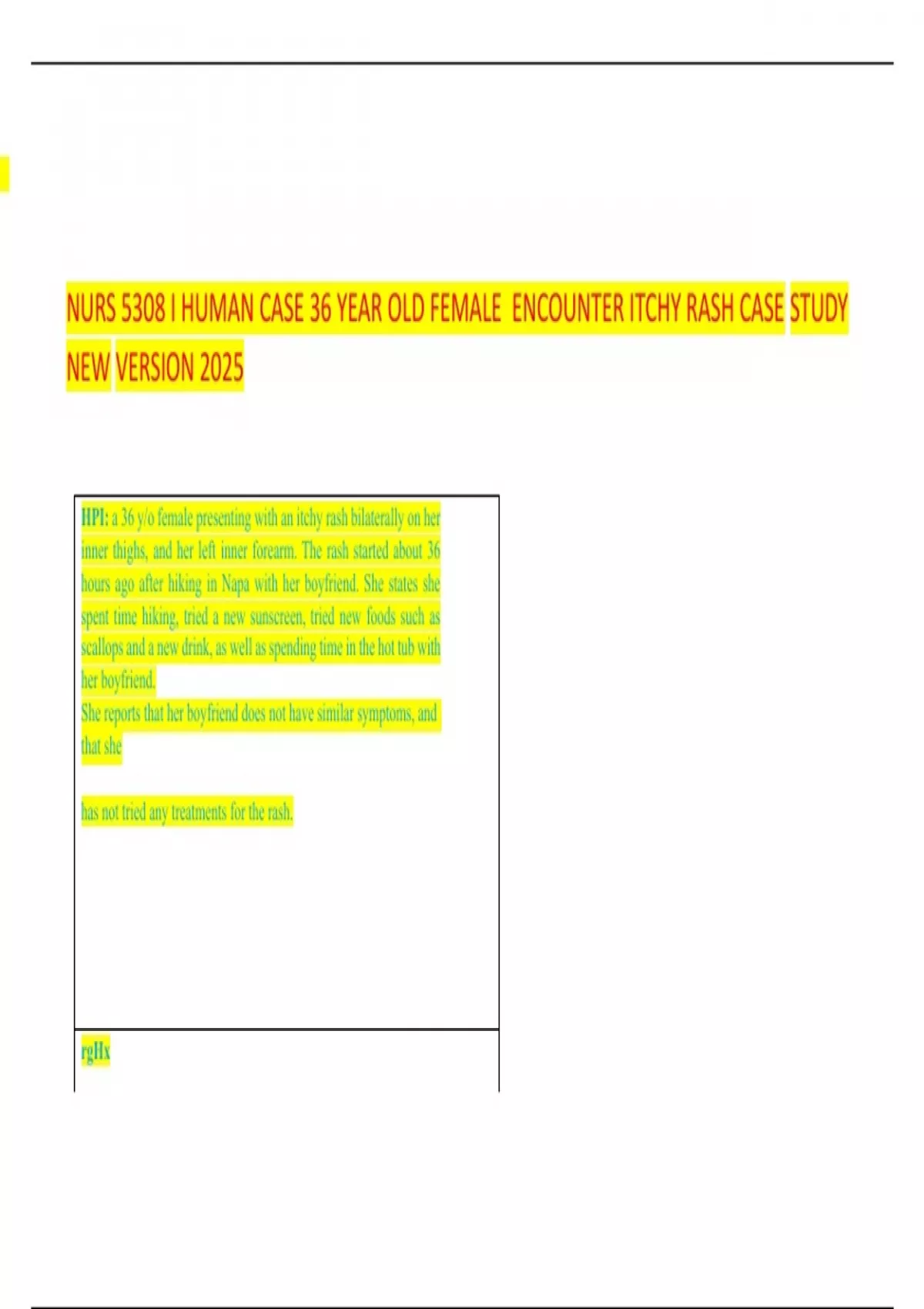 NURS 5308 I HUMAN CASE 36 YEAR OLD FEMALE ENCOUNTER ITCHY RASH CASE STUDY NEW VERSION 2025 ...