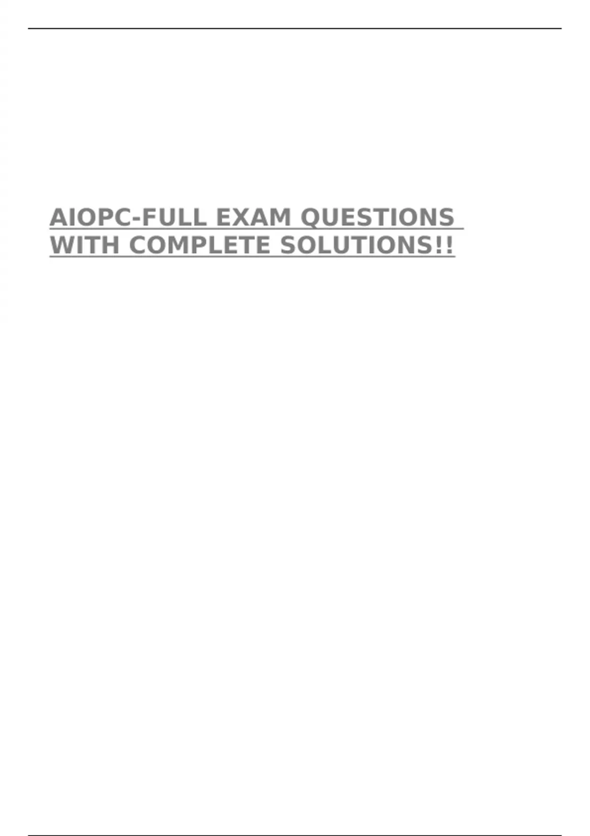 AIOPC-FULL EXAM QUESTIONS WITH COMPLETE SOLUTIONS!! - AIOPC - Stuvia US