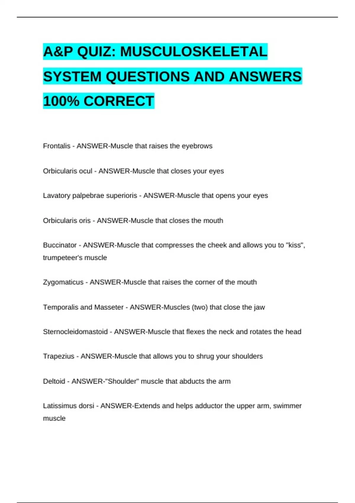 A&P QUIZ: MUSCULOSKELETAL SYSTEM QUESTIONS AND ANSWERS 100% CORRECT - A ...