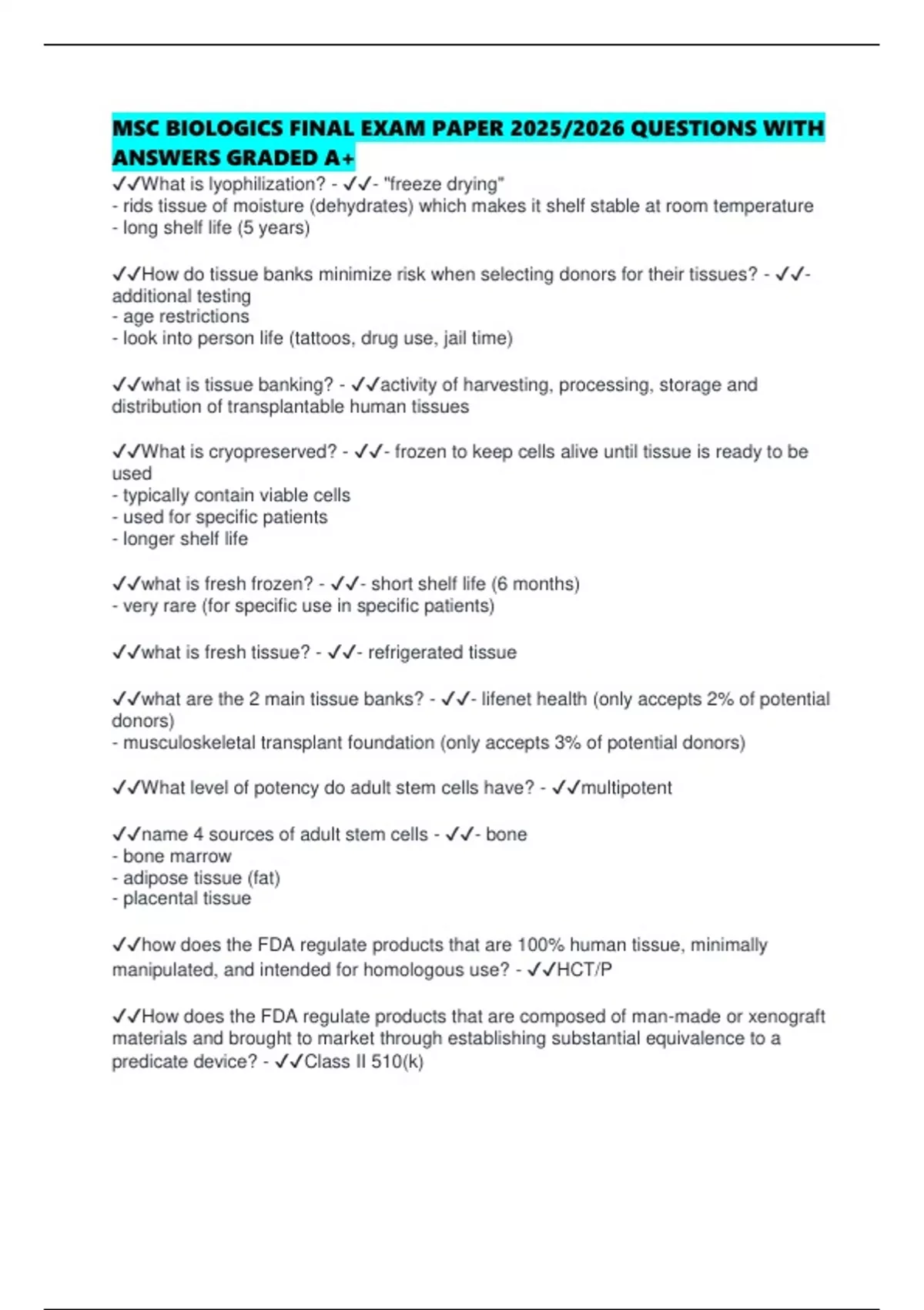 MSC BIOLOGICS FINAL EXAM PAPER 2025/2026 QUESTIONS WITH ANSWERS GRADED ...