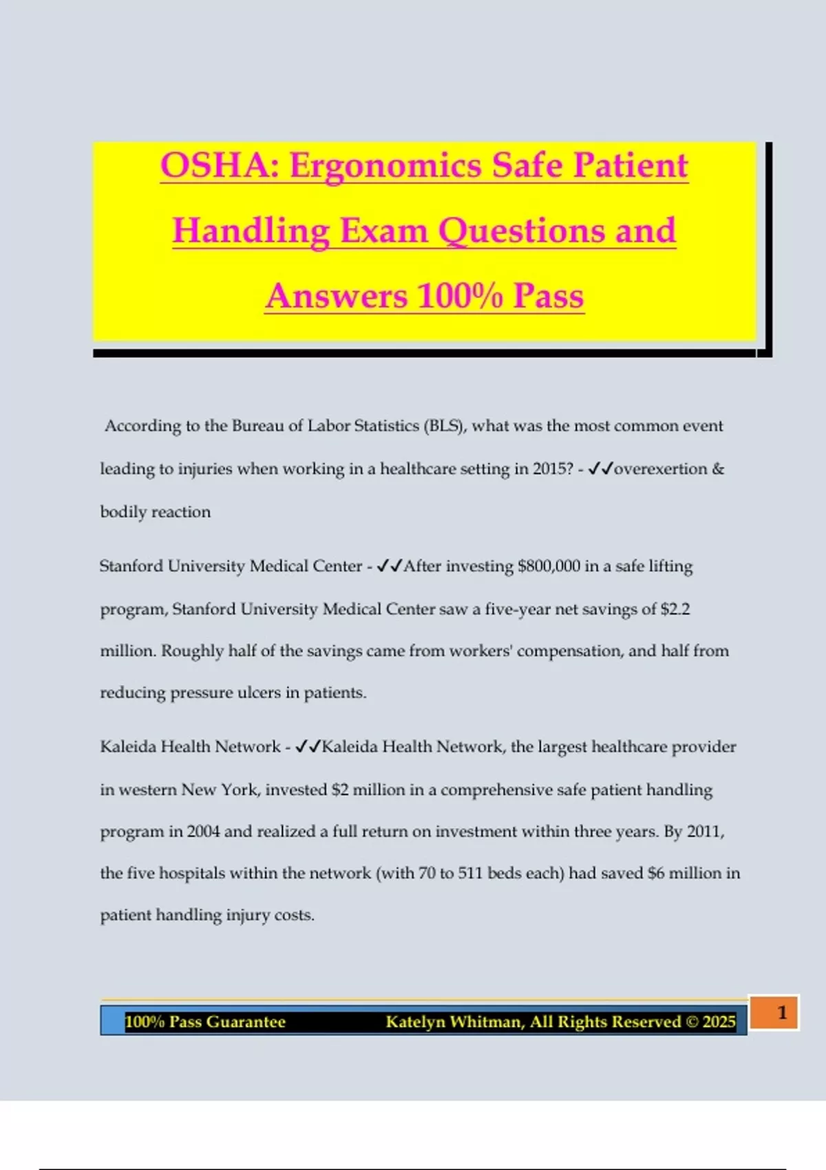 OSHA: Ergonomics Safe Patient Handling Exam Questions and Answers 100% ...