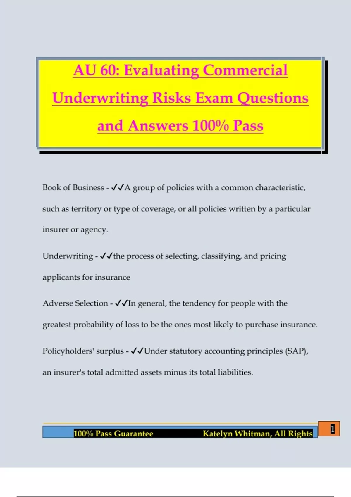 AU 60: Evaluating Commercial Underwriting Risks Exam Questions and Answers 100% Pass - AU 60 ...