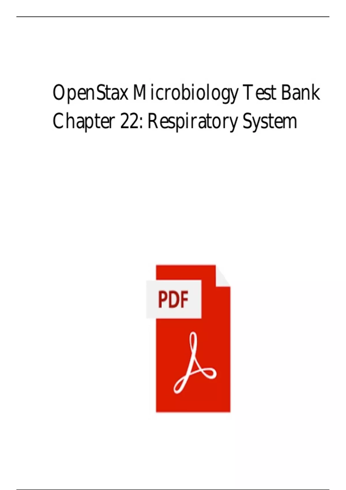 OpenStax Microbiology Test Bank Chapter 22: Respiratory System ...