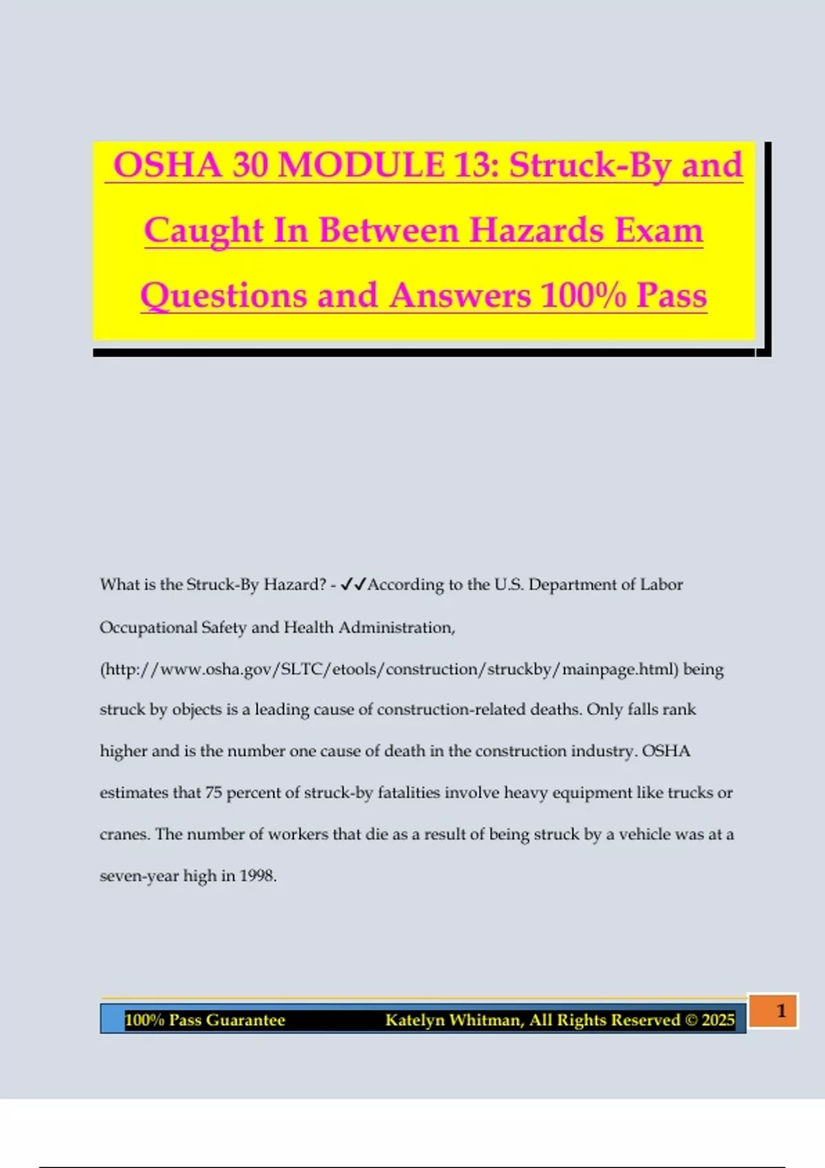 OSHA 30 MODULE 13: Struck-By and Caught In Between Hazards Exam ...