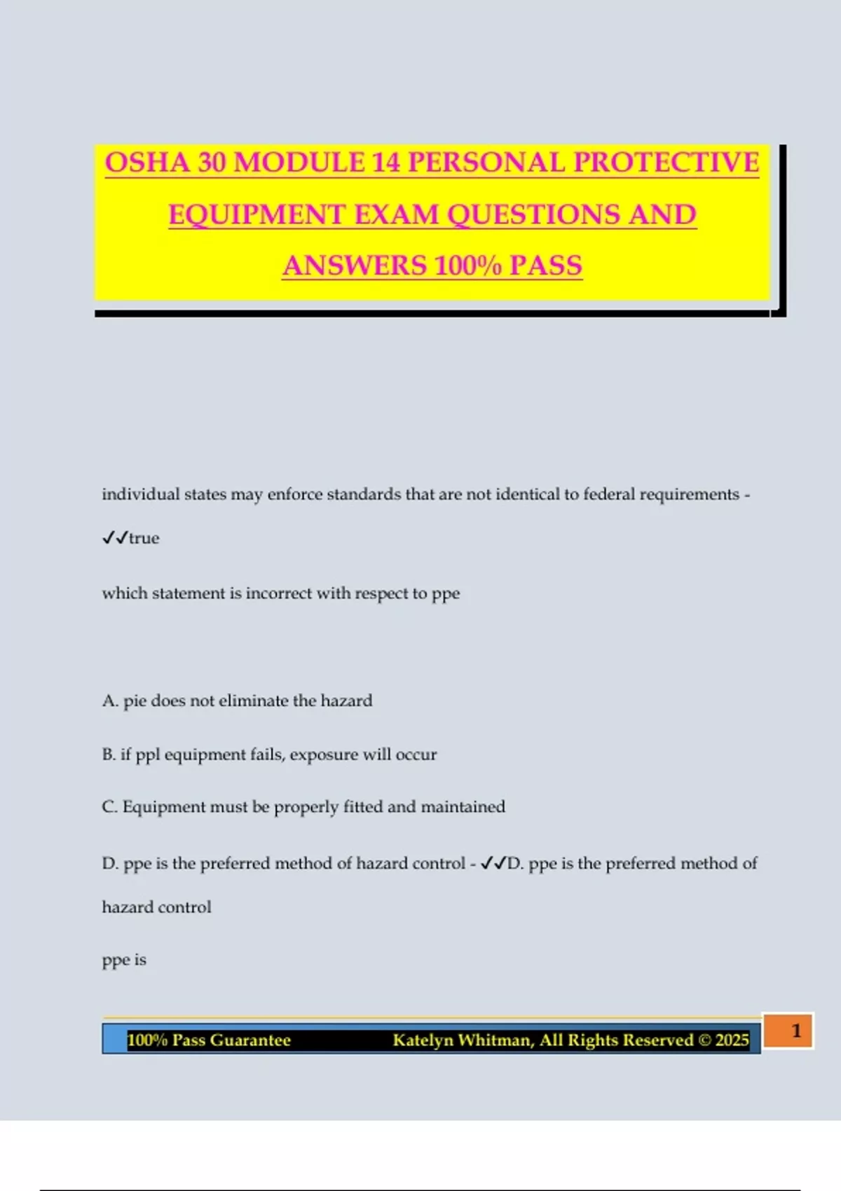 OSHA 30 MODULE 14 PERSONAL PROTECTIVE EQUIPMENT EXAM QUESTIONS AND ...