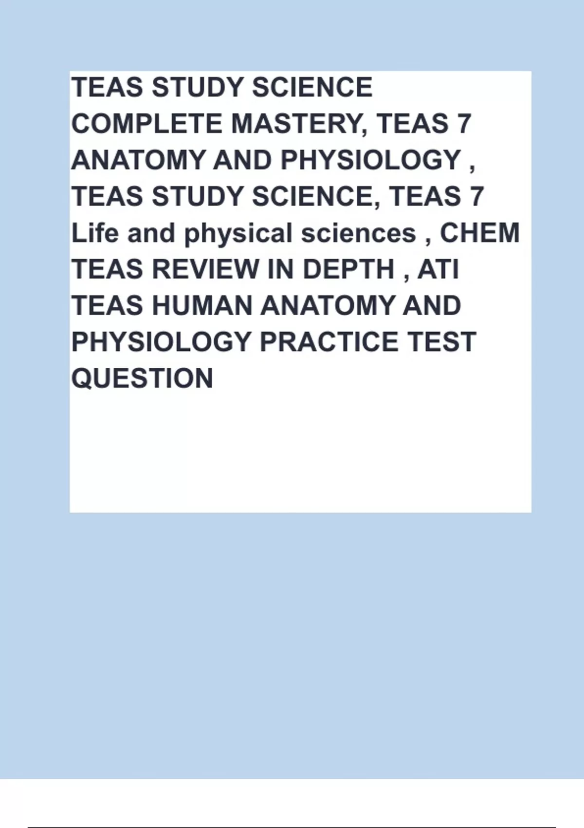 TEAS STUDY SCIENCE COMPLETE MASTERY, TEAS 7 ANATOMY AND PHYSIOLOGY ...