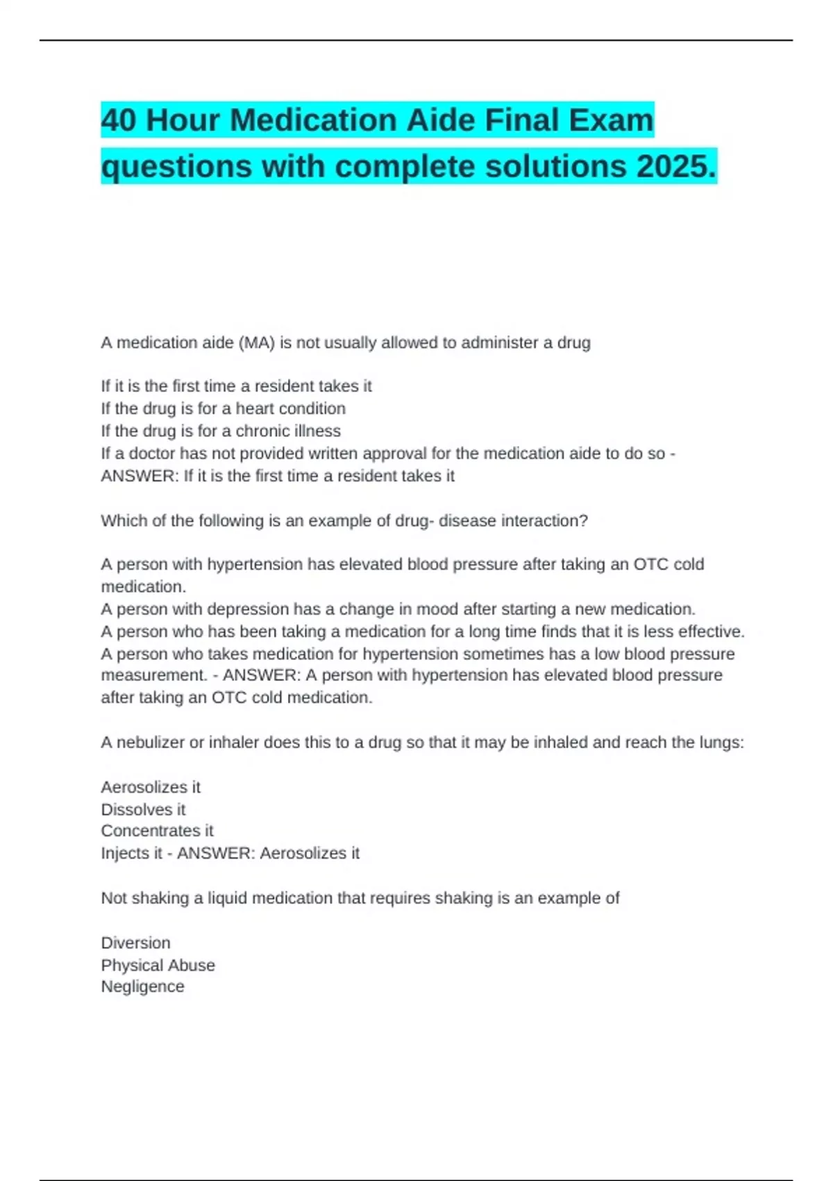 40 Hour Medication Aide Final Exam questions with complete solutions ...