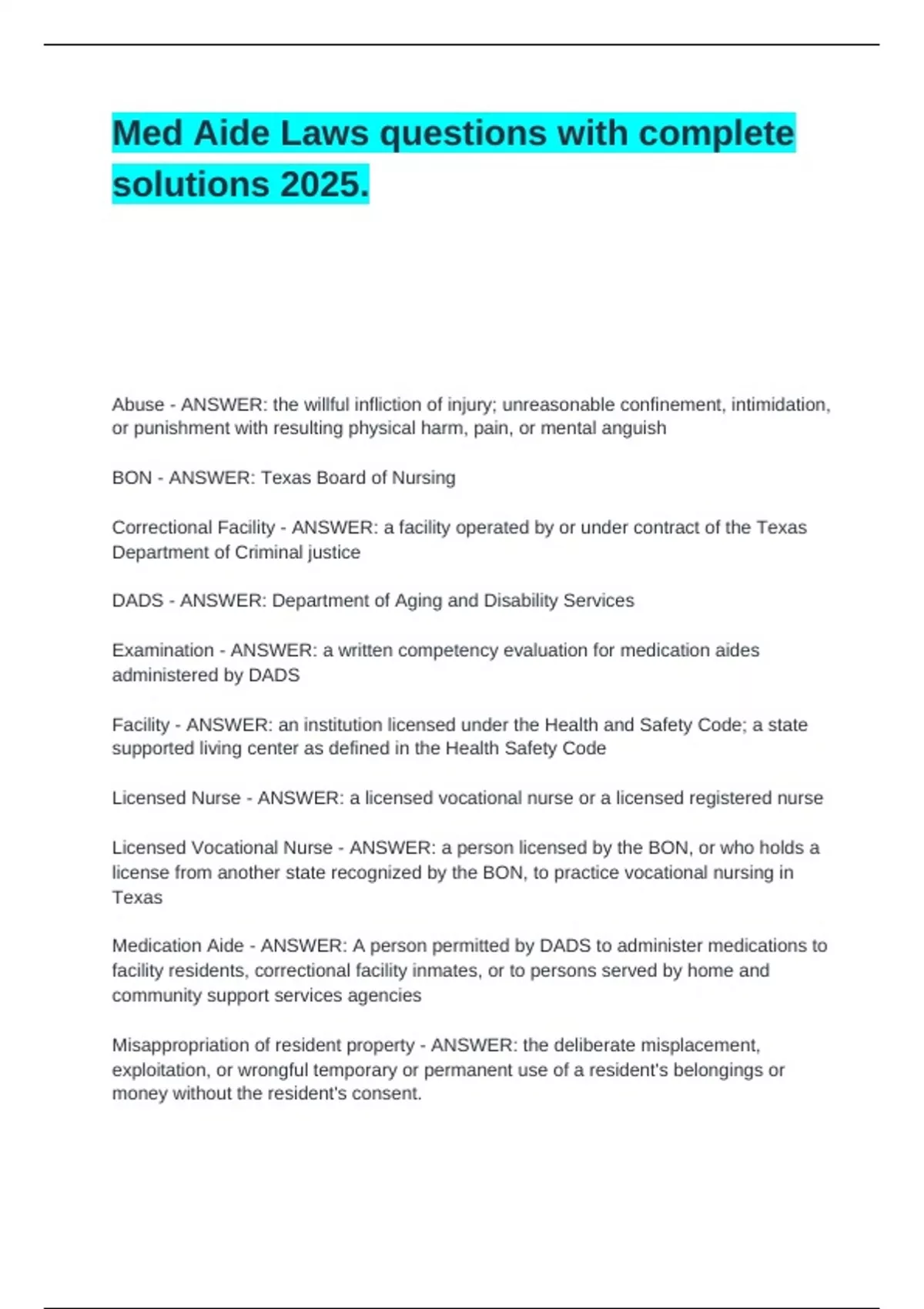 Med Aide Laws questions with complete solutions 2025 - Qualified ...