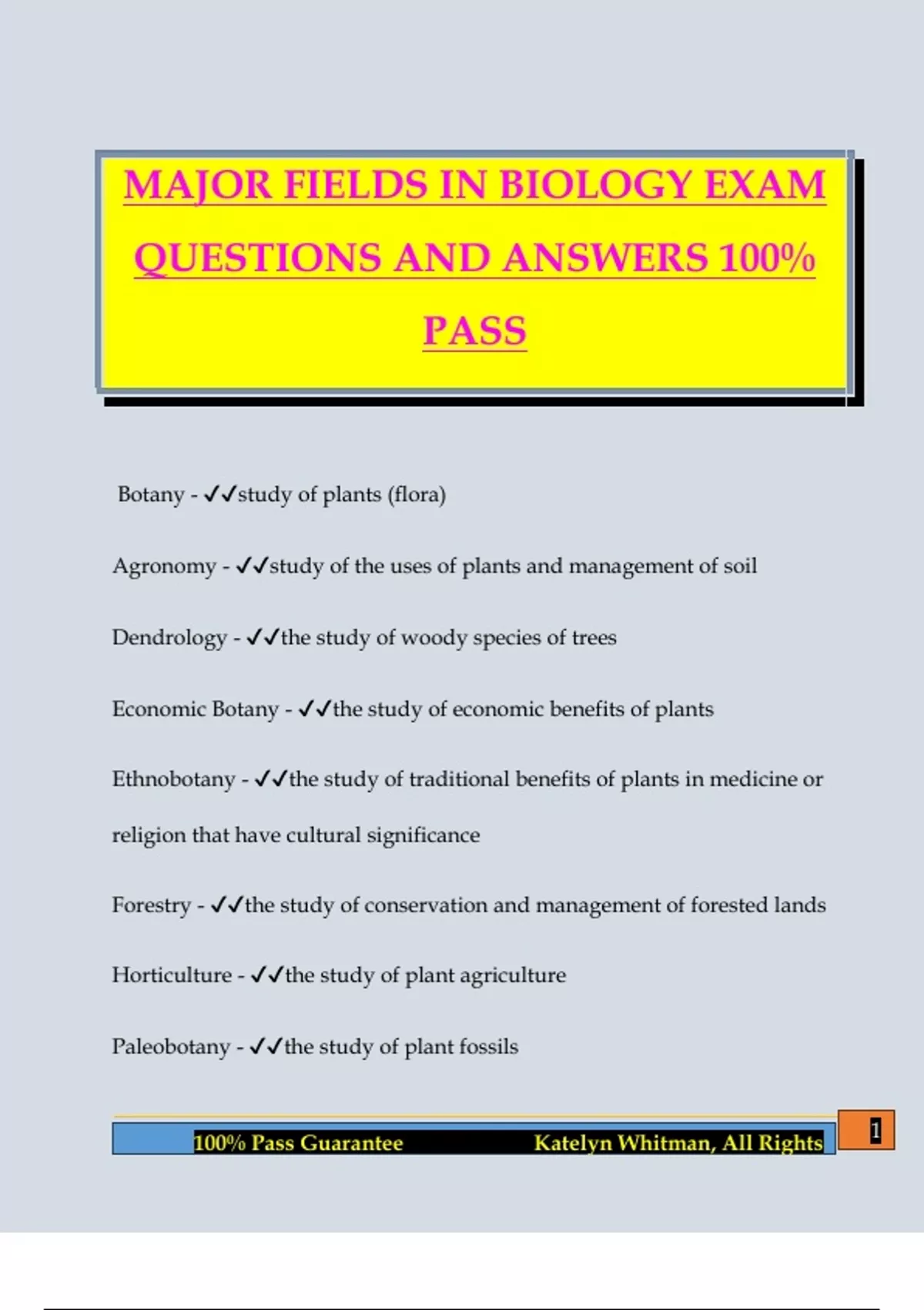 MAJOR FIELDS IN BIOLOGY EXAM QUESTIONS AND ANSWERS 100% PASS - Biology ...