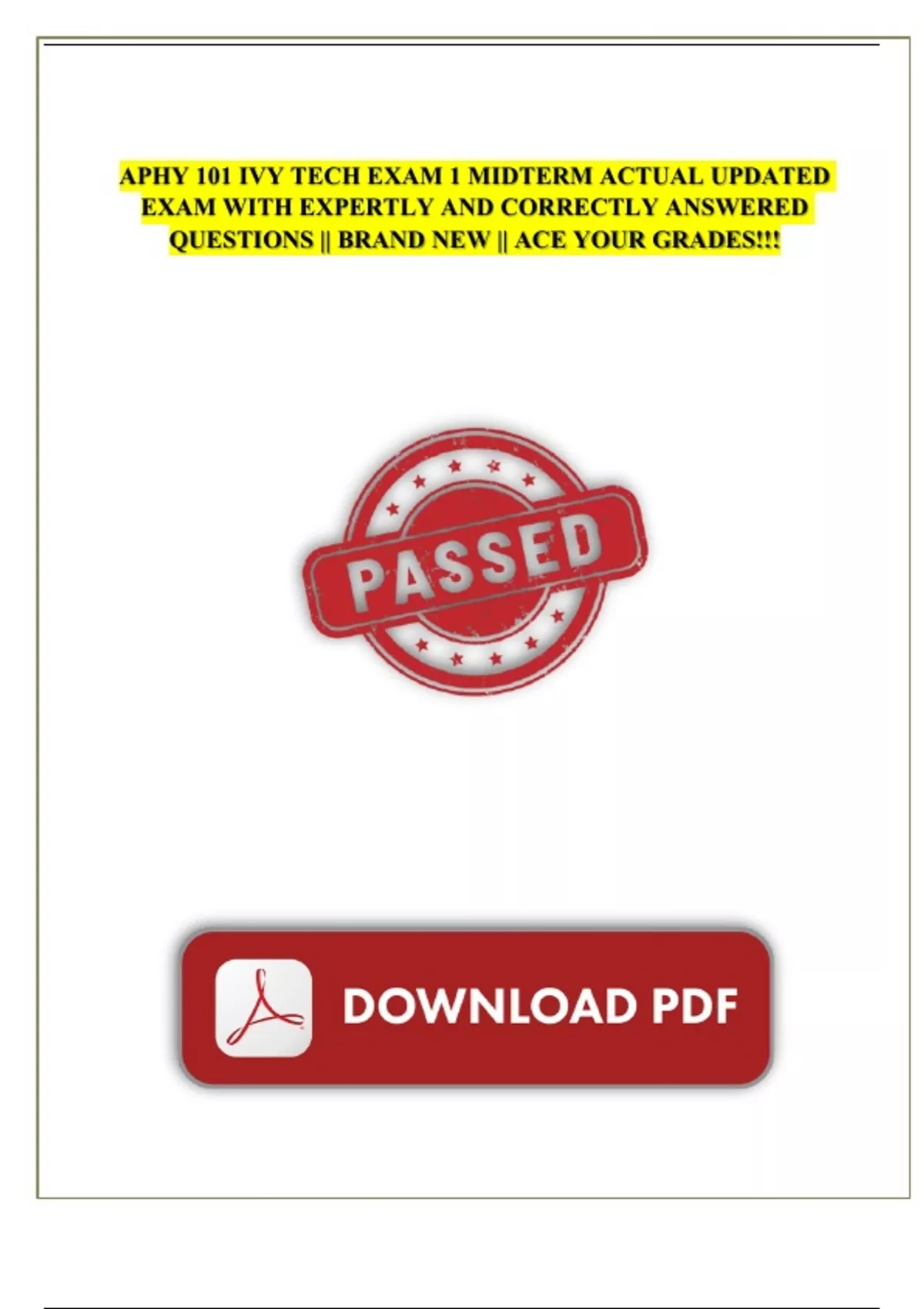 APHY 101 IVY TECH EXAM 1 MIDTERM ACTUAL UPDATED EXAM WITH EXPERTLY AND ...