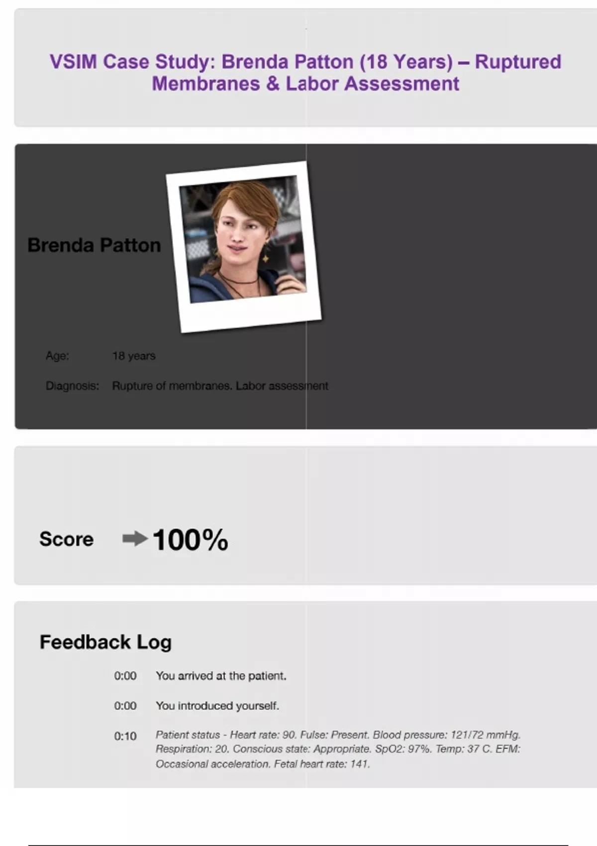 VSIM Case Study: Brenda Patton (18 Years) – Ruptured Membranes & Labor Assessment - Nursing ...