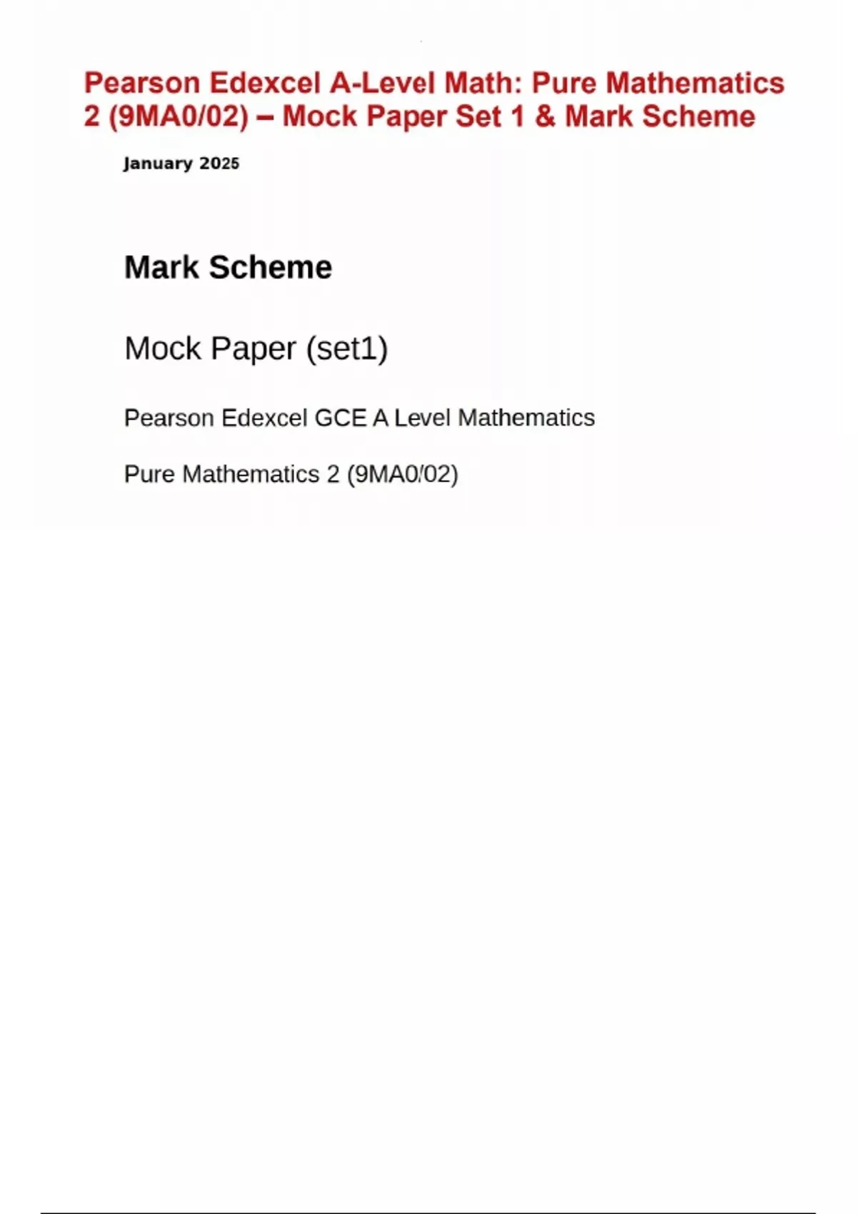 Pearson Edexcel A-Level Math: Pure Mathematics 2 (9MA0/02) – Mock Paper ...