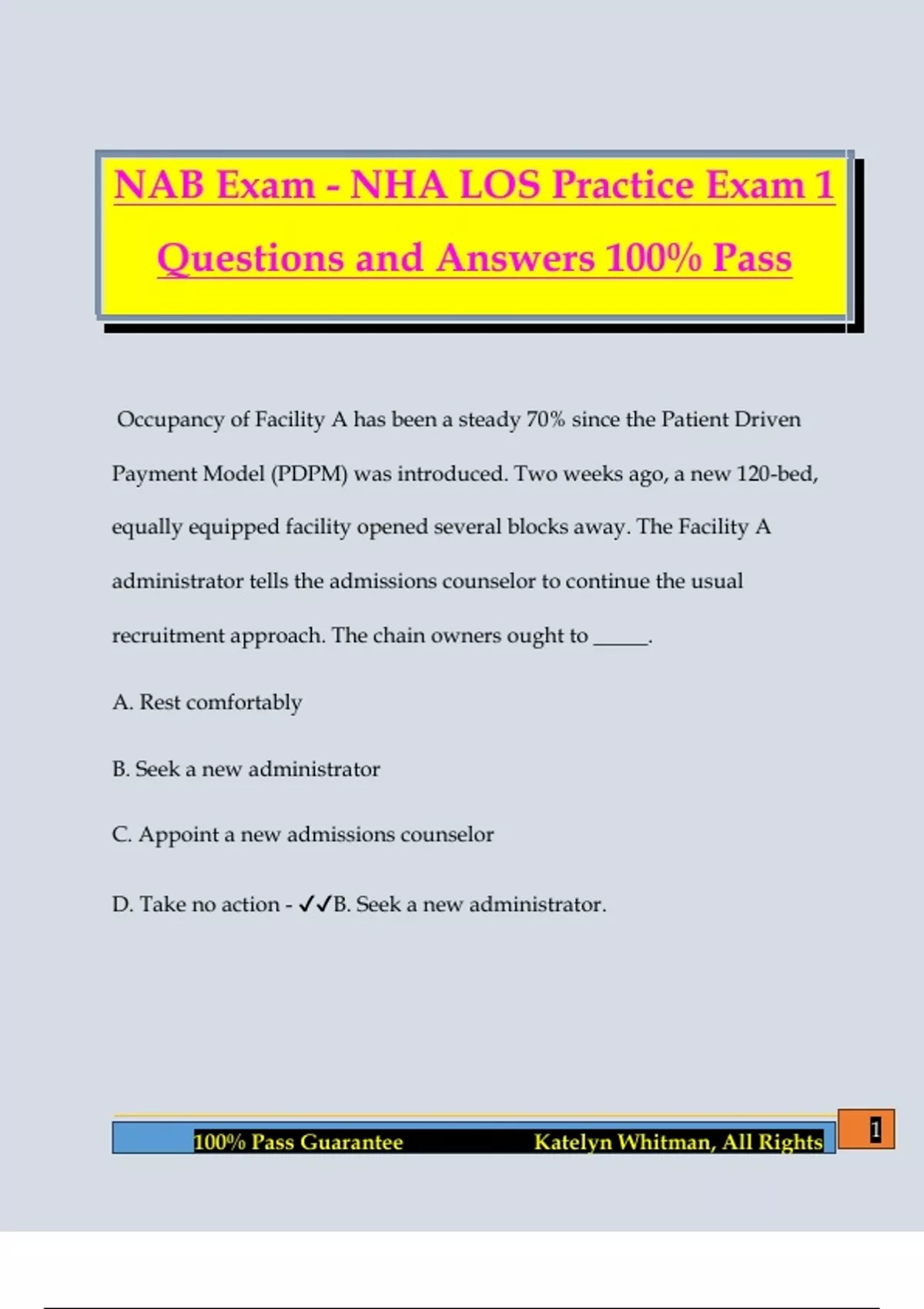 NAB Exam - NHA LOS Practice Exam 1 Questions and Answers 100% Pass ...