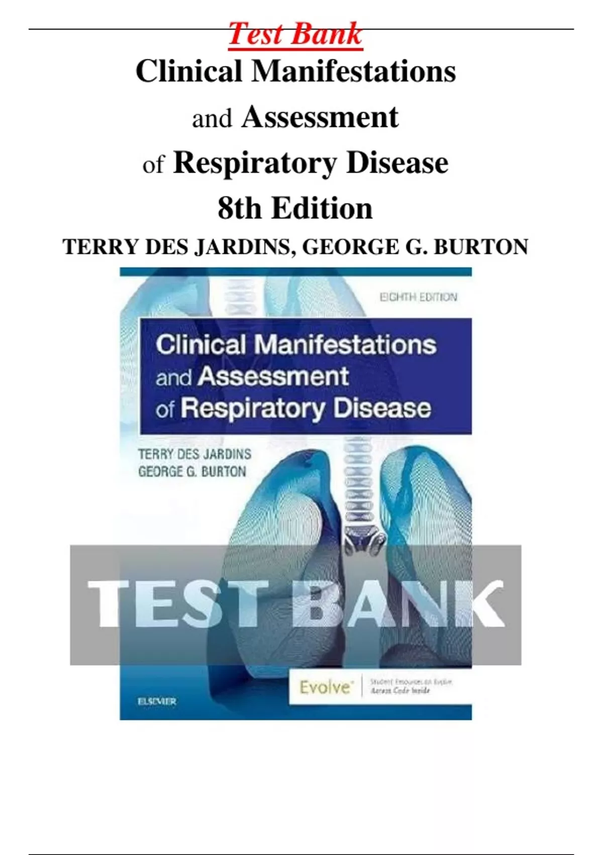 Test Bank for Clinical Manifestations and Assessment of Respiratory ...