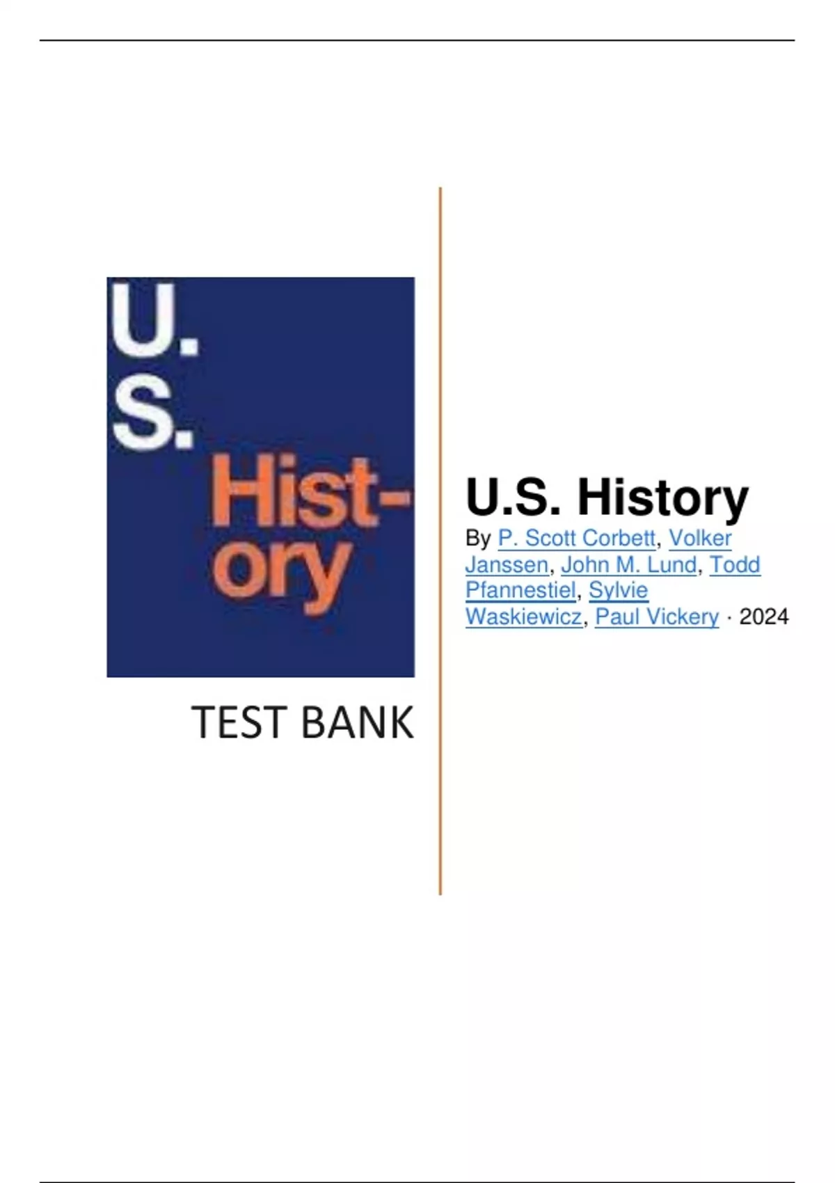 Test Bank for U.S. History By P. Scott Corbett, Volker Janssen, John M ...