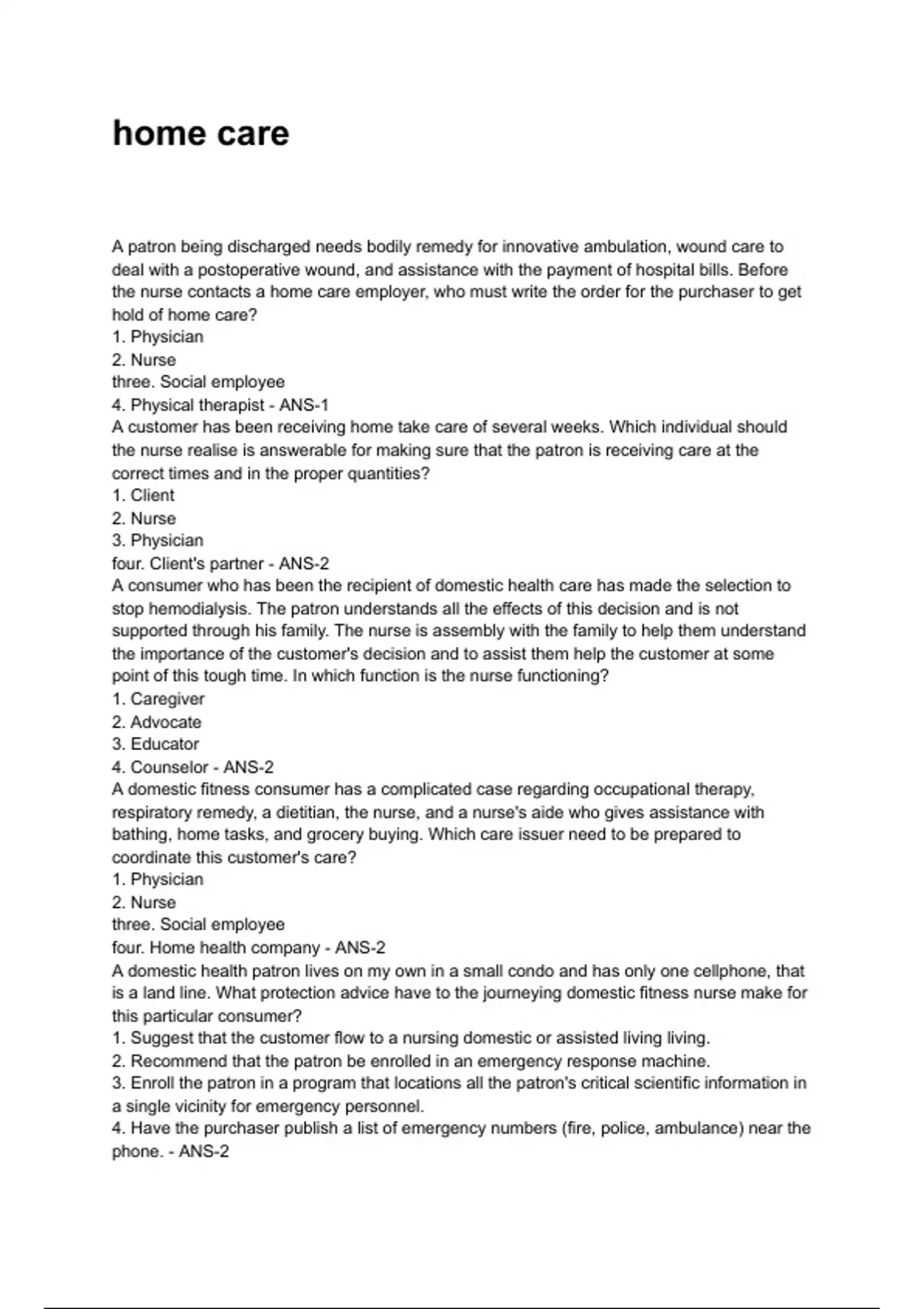 home care QUESTIONS WITH DETAILED VERIFIED ANSWERS (100% CORRECT ...