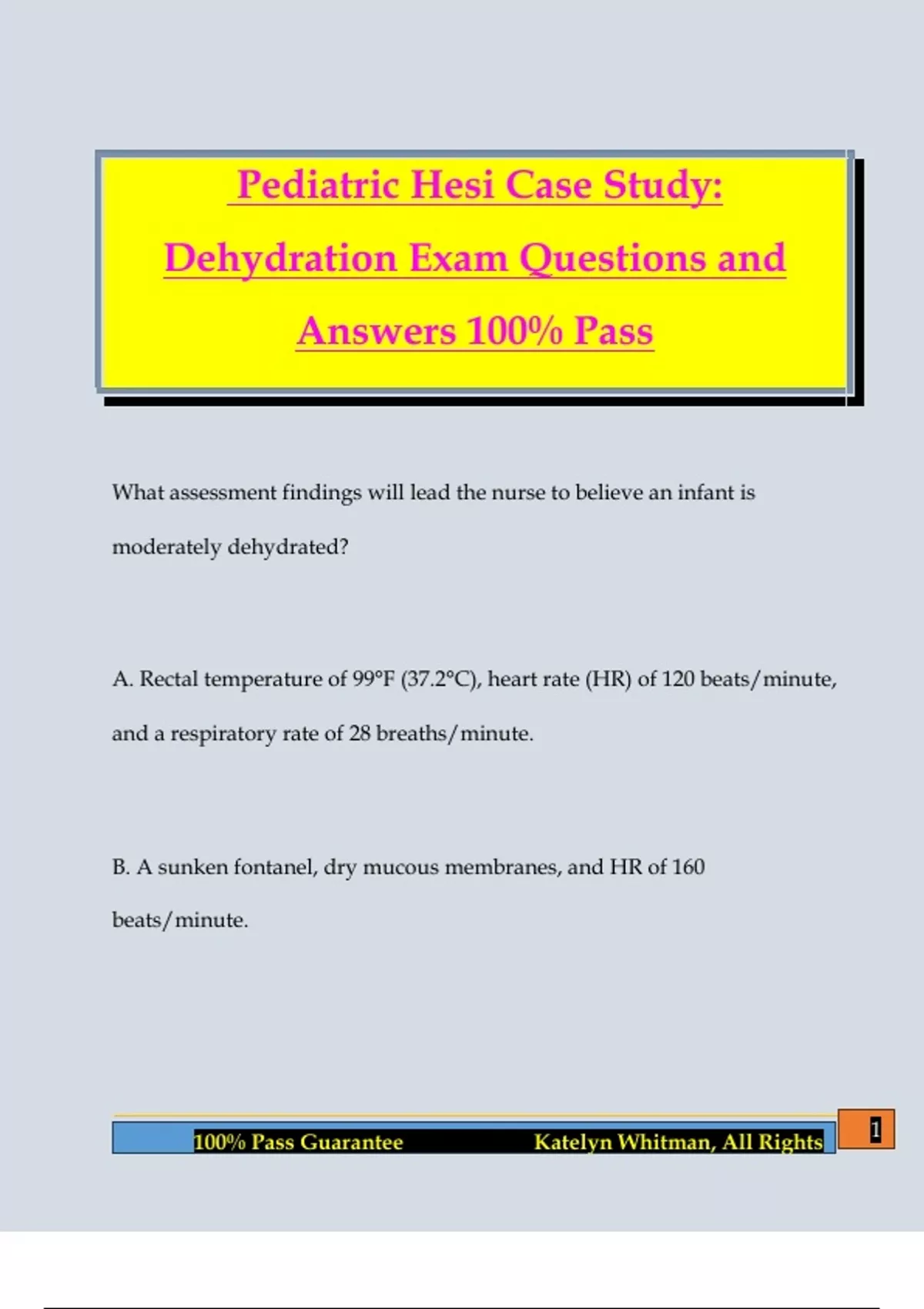 Pediatric Hesi Case Study: Dehydration Exam Questions and Answers 100% ...