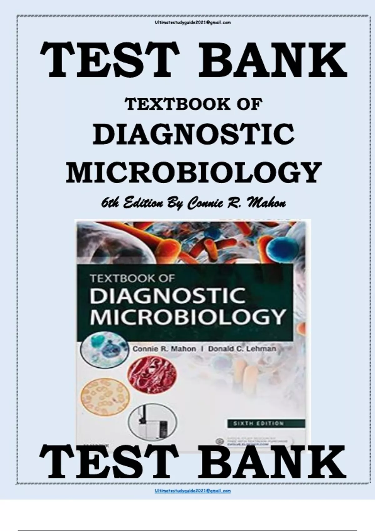 TEST BANK For Textbook of Diagnostic Microbiology, 6th Edition By ...