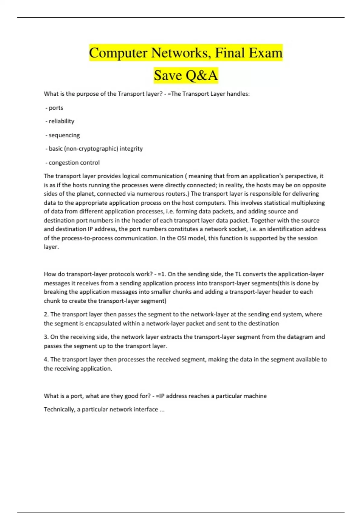 Computer Networks, Final Exam Save Q&A What is the purpose of the Transport layer? - The ...