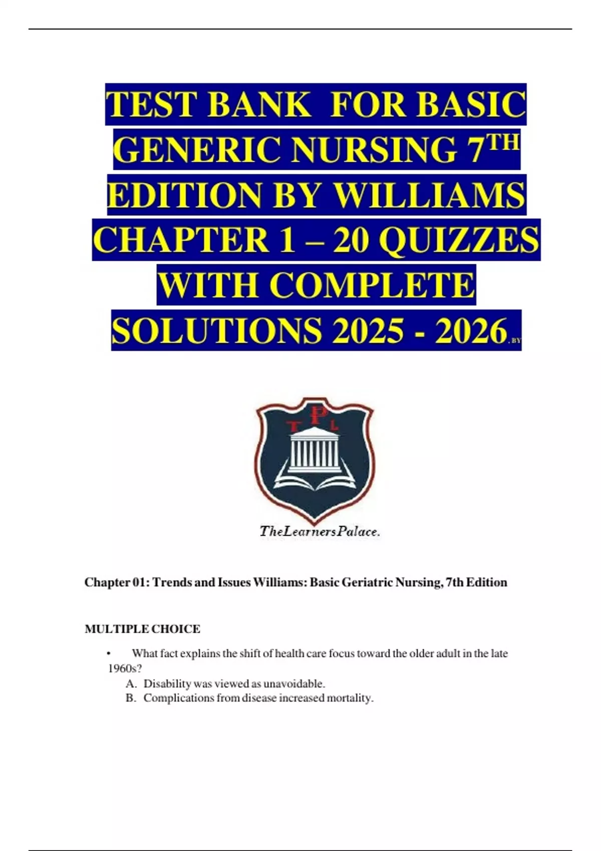 Test Bank for Basic Geriatric Nursing 7th Edition by Williams Quizzes ...