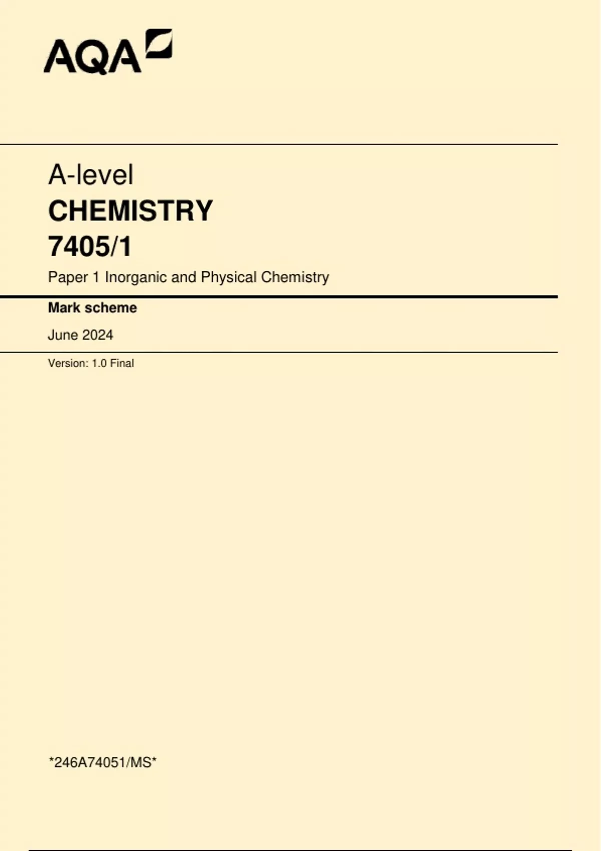 A-level CHEMISTRY 7405/1 Paper 1 Inorganic and Physical Chemistry Mark ...