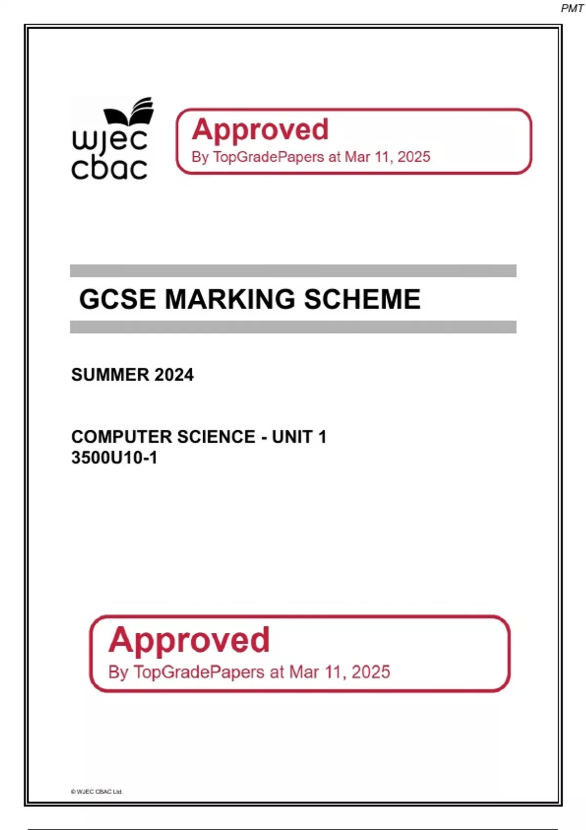 GCSE MARKING SCHEME COMPUTER SCIENCE - UNIT 1 3500U10-1 PMT SUMMER 2024 - WJEC COMPUTER SCIENCE ...