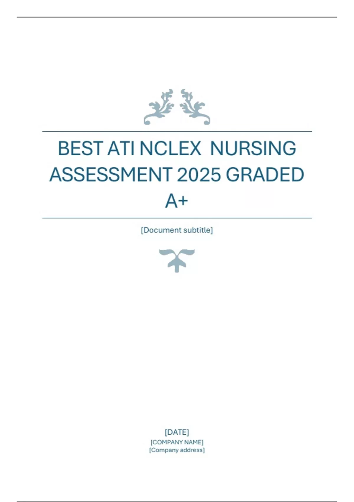 BEST ATI NCLEX NURSING ASSESSMENT 2025 GRADED A+ - ATI NCLEX NURSING ...