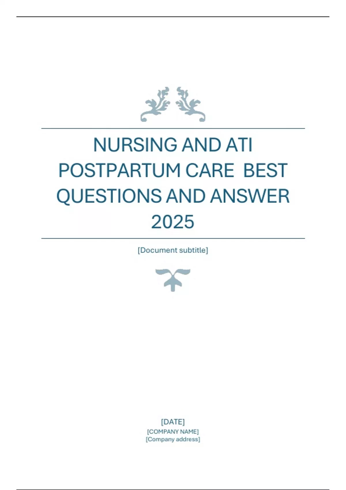 NURSING AND ATI POSTPARTUM CARE BEST QUESTIONS AND ANSWER 2025 ...