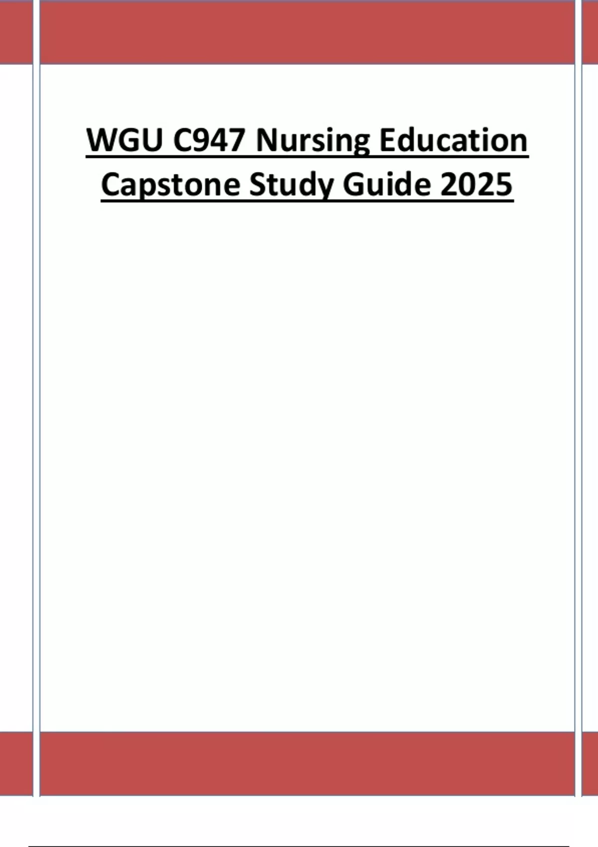 WGU C947 Nursing Education Capstone Study Guide 2025 - WGU C947 Nursing ...