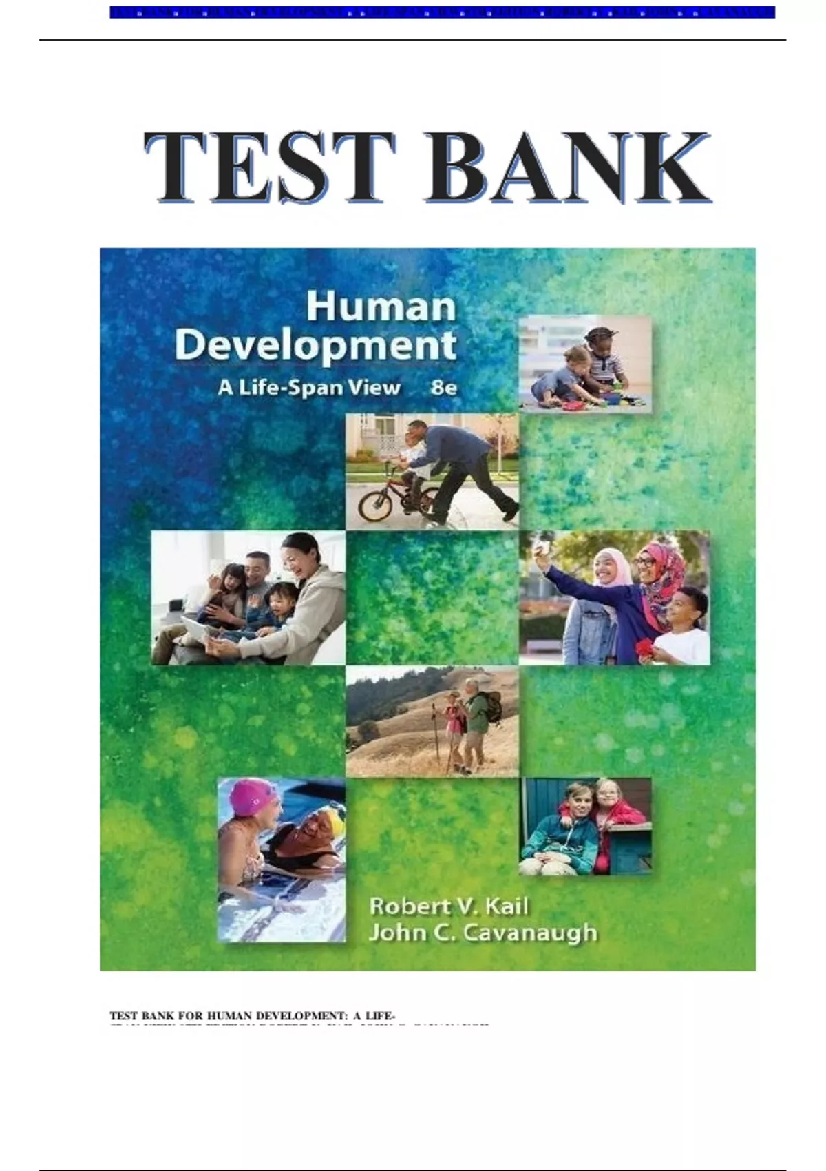 Test Bank for Children and their Development, 8th Edition by Robert V ...