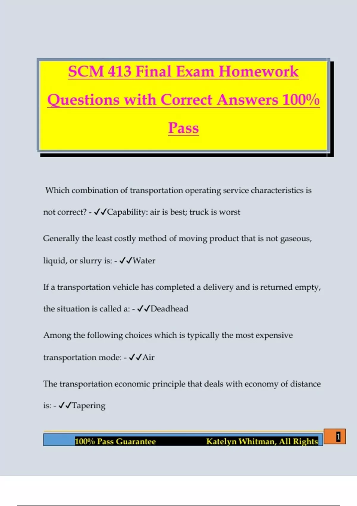 SCM 413 Final Exam Homework Questions with Correct Answers 100% Pass ...
