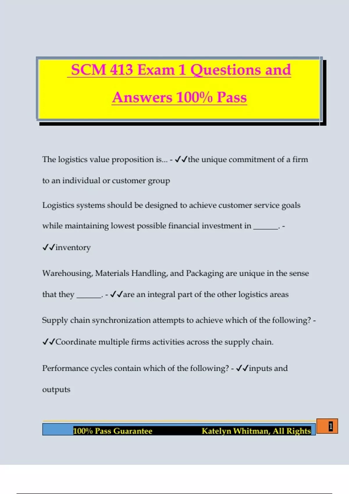 SCM 413 Final Exam (HW & Quiz Questions) with Correct Answers 100% Pass - SCM 413 - Stuvia US