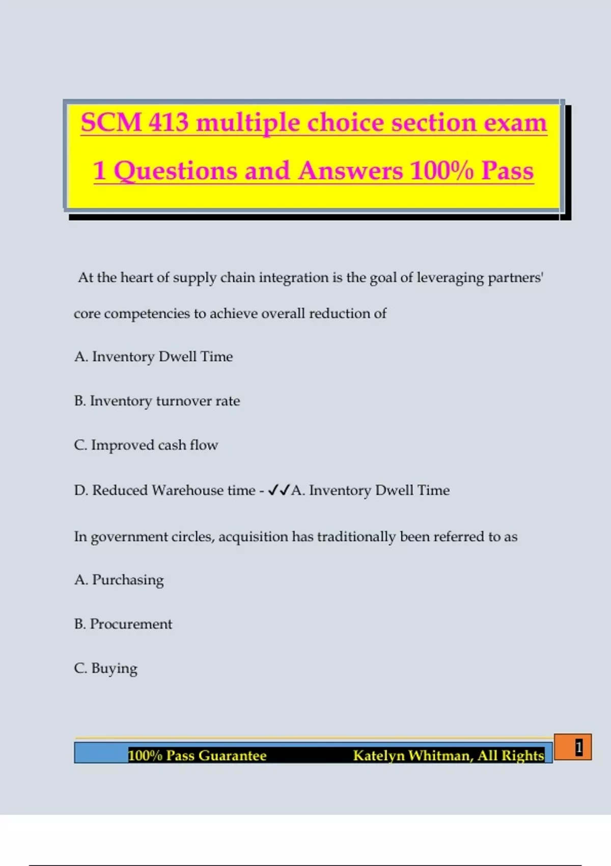 SCM 413 multiple choice section exam 1 Questions and Answers 100% Pass ...