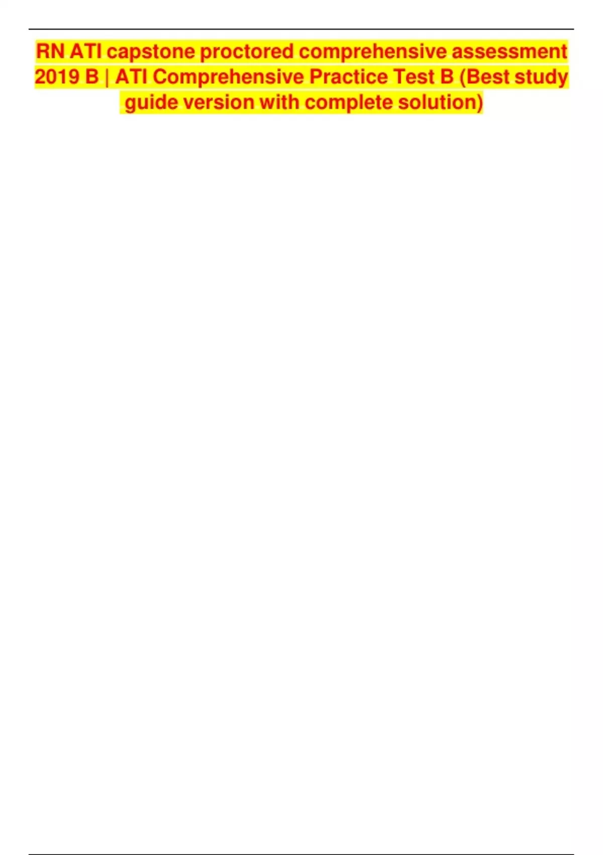 ATI RN capstone proctored comprehensive assessment 2019 B Test ...