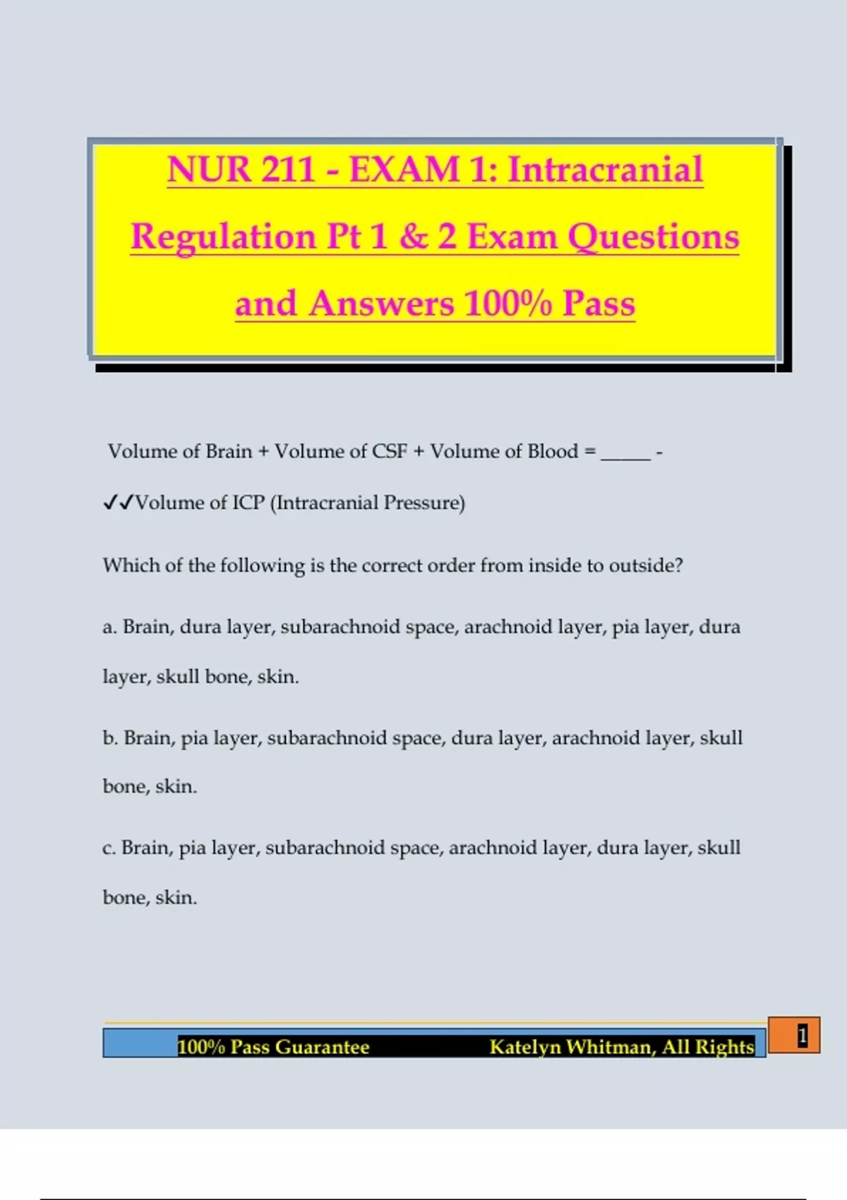 NUR 211 - EXAM 1: Intracranial Regulation Pt 1 & 2 Exam Questions and ...