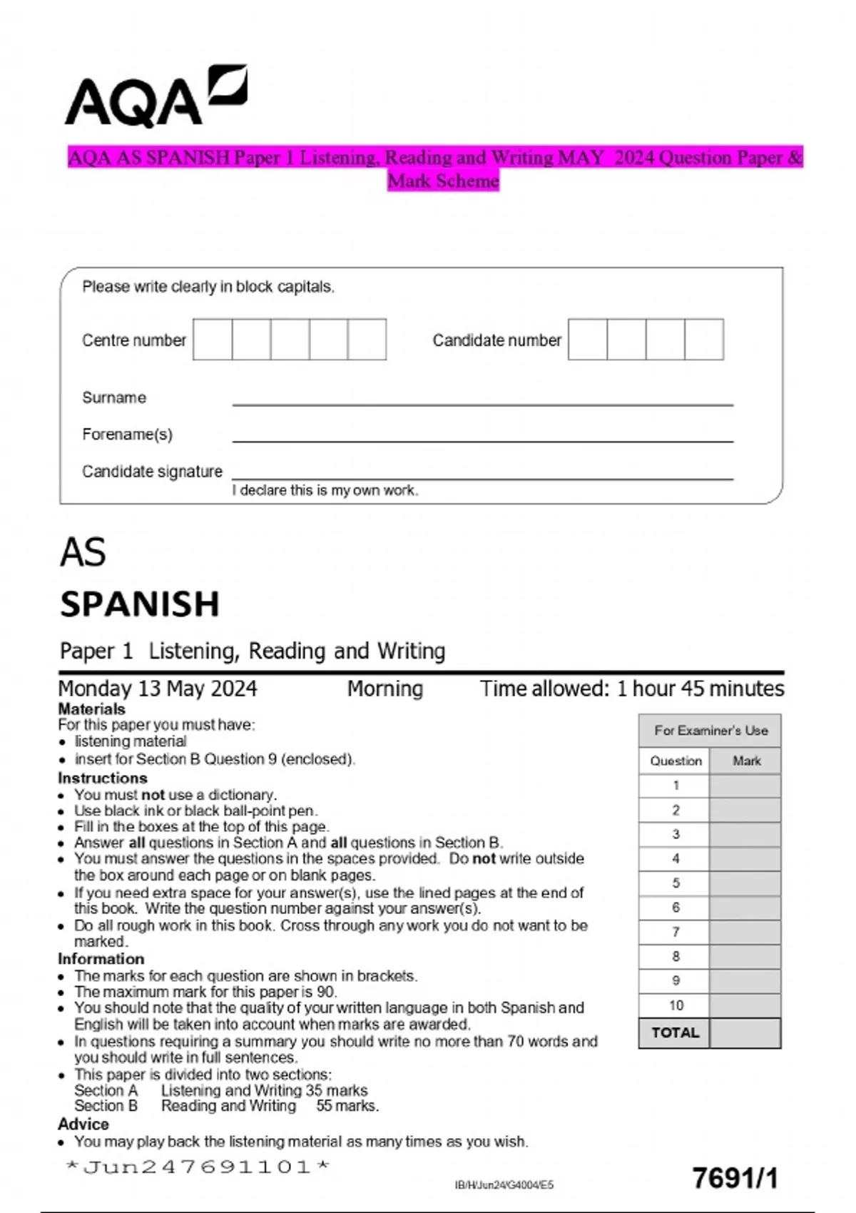 AQA AS SPANISH Paper 1 Listening, Reading and Writing MAY 2024 Question ...