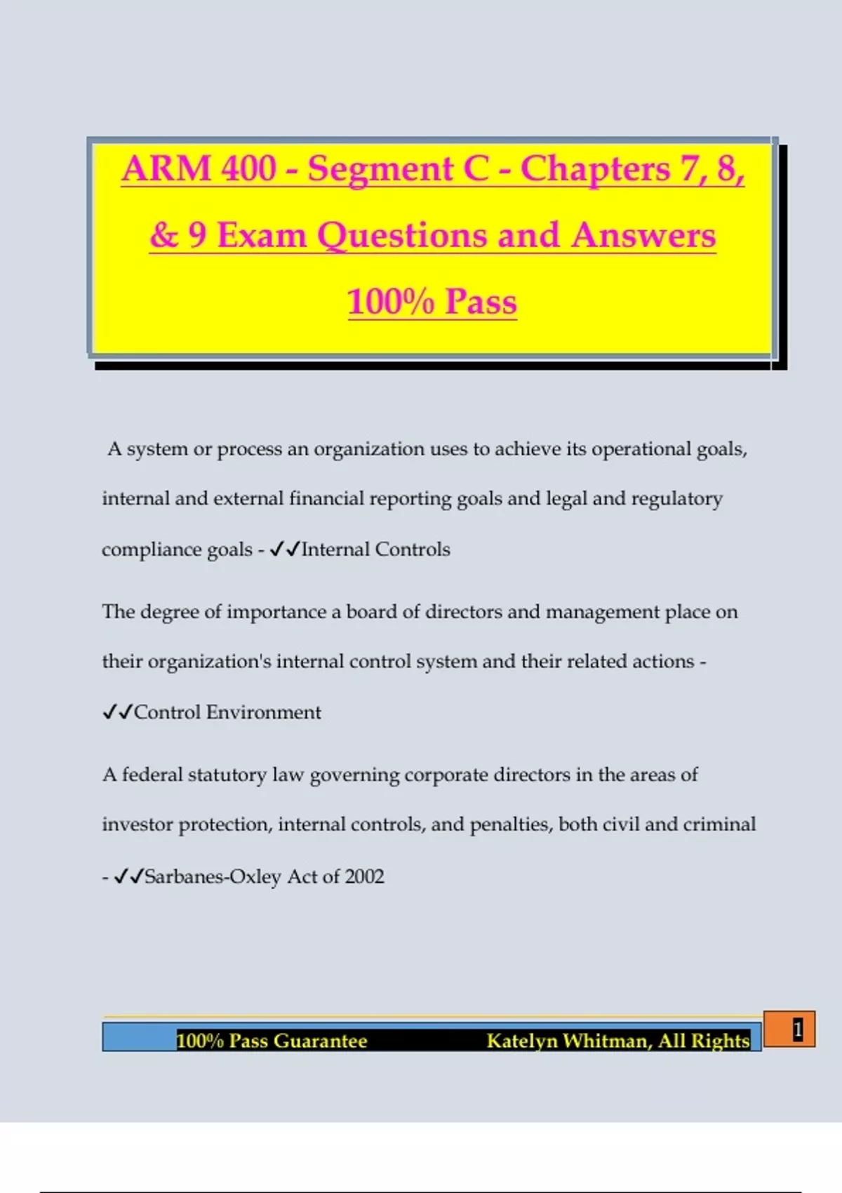 ARM 400 - Segment C - Chapters 7, 8, & 9 Exam Questions and Answers 100 ...