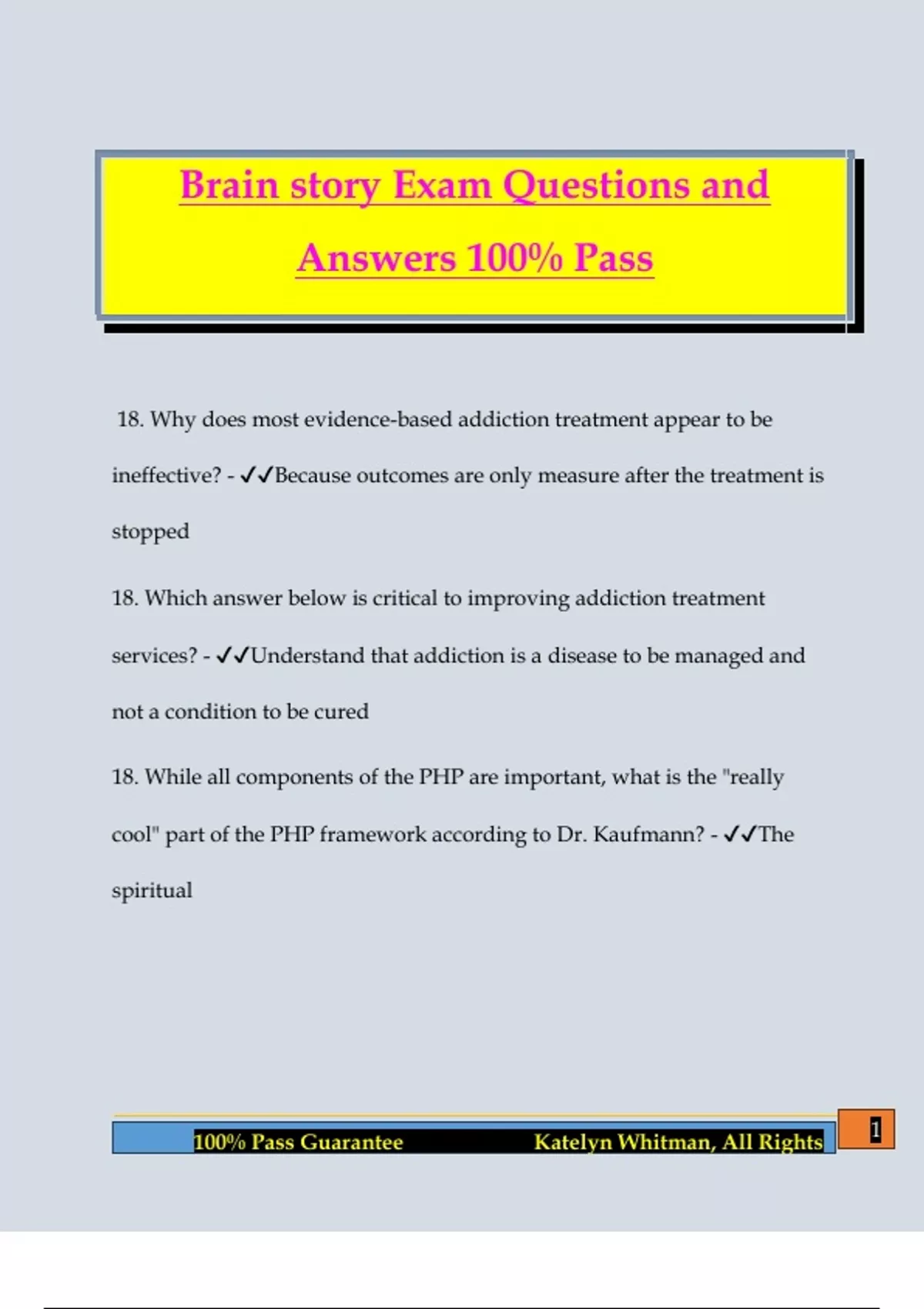 Brain story Exam Questions and Answers 100% Pass - Brain story - Stuvia US